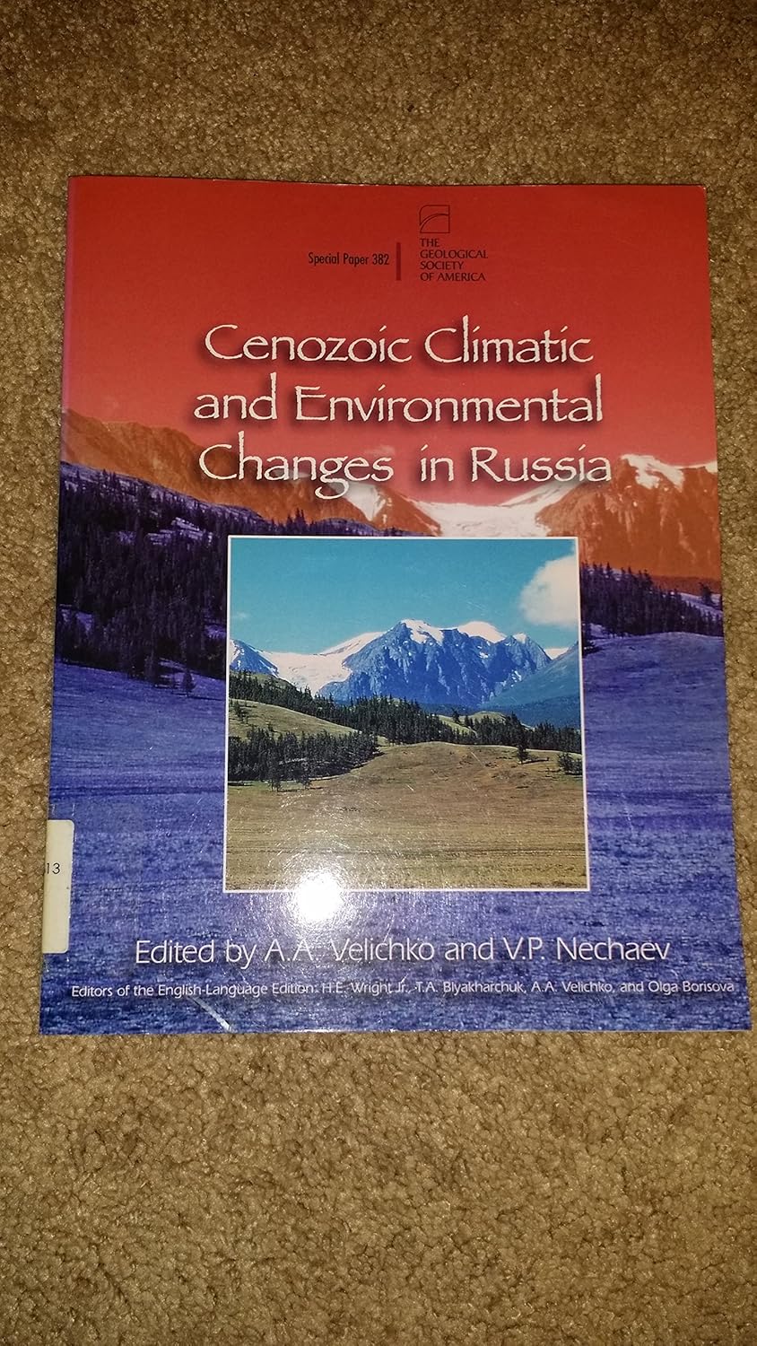 Cenozoic Climate And Environmental Changes In Russia (Geological ...