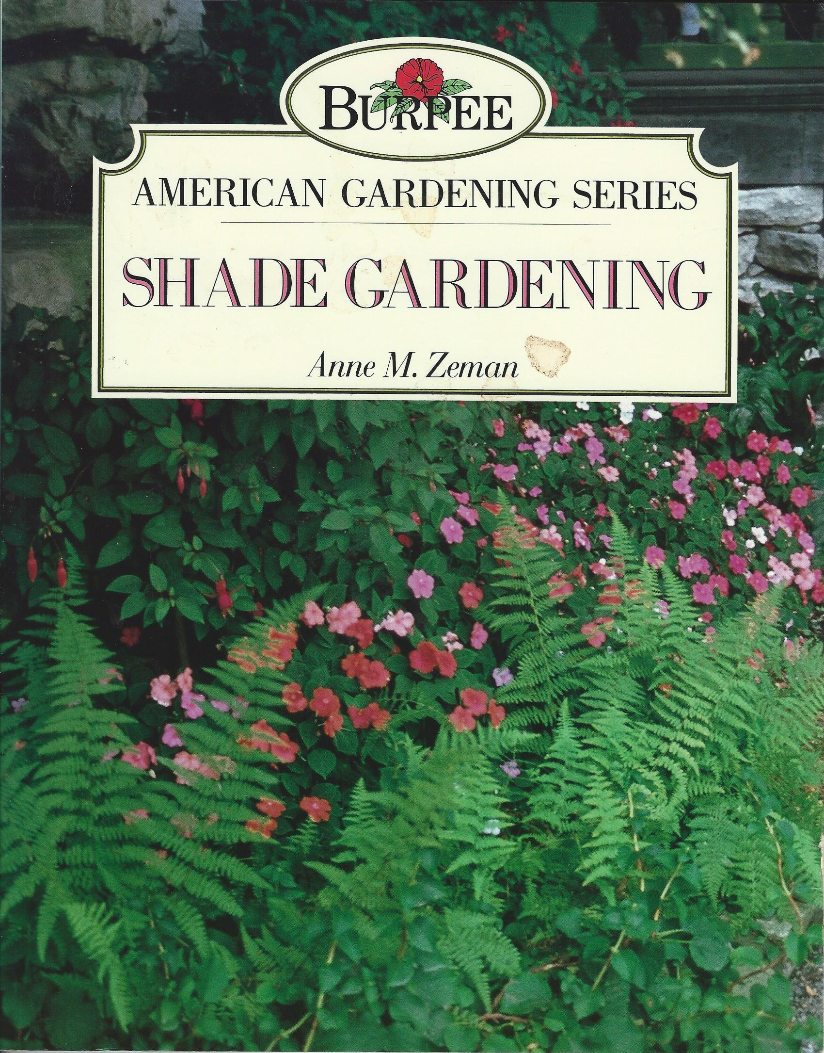 The Burpee American gardening series: Zeman, Anne M: 9780130933782 ...
