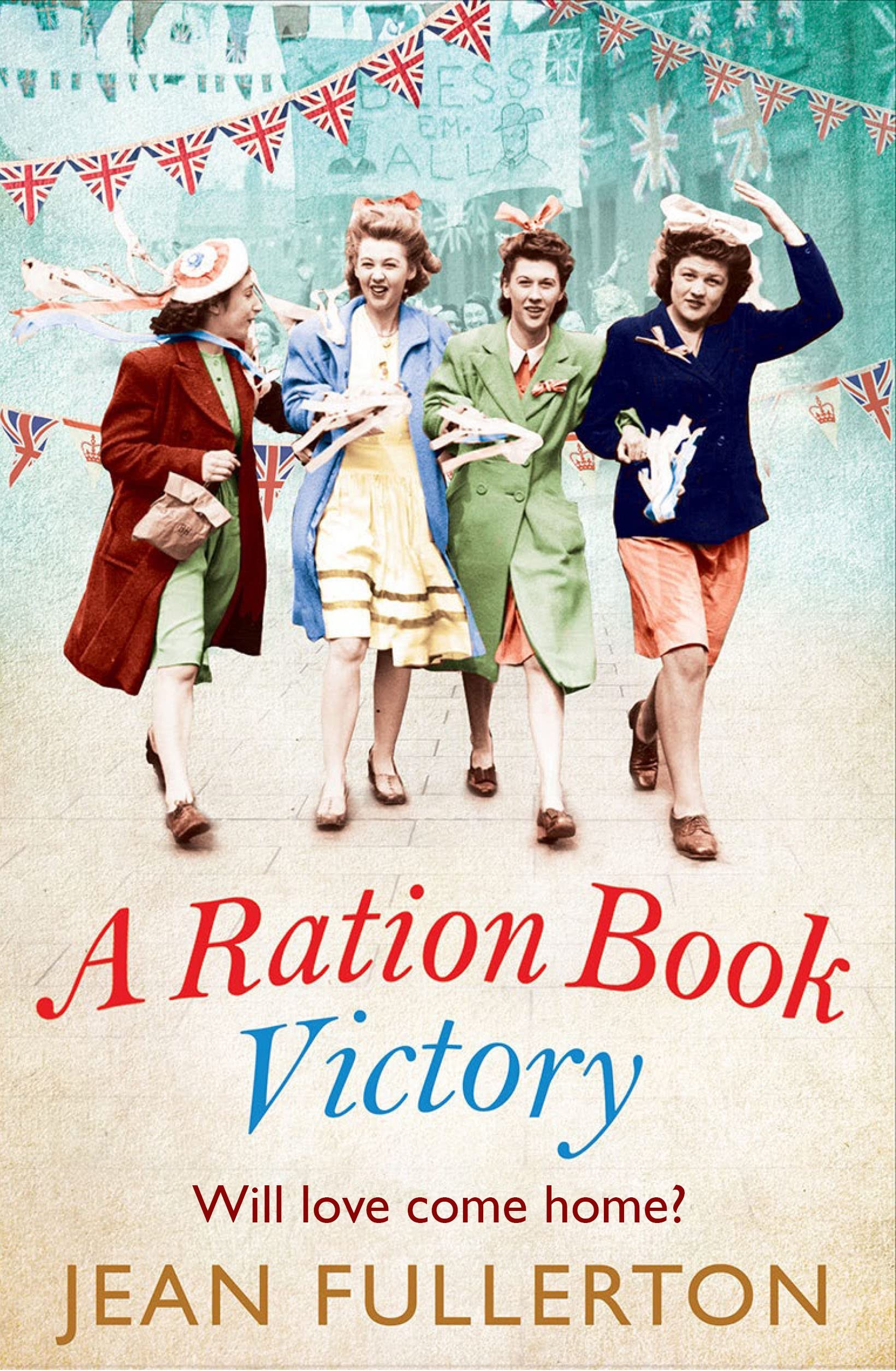 A Ration Book Victory: Will Love Come Home? (7) (East End Ration Book ...