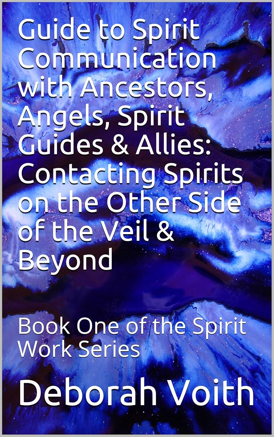 Amazon.com: Guide to Spirit Communication with Ancestors, Angels ...