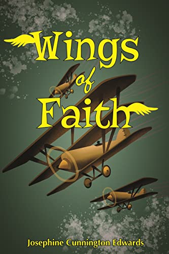 Amazon.com: Wings of Faith eBook : Edwards, Josephine Cunnington ...
