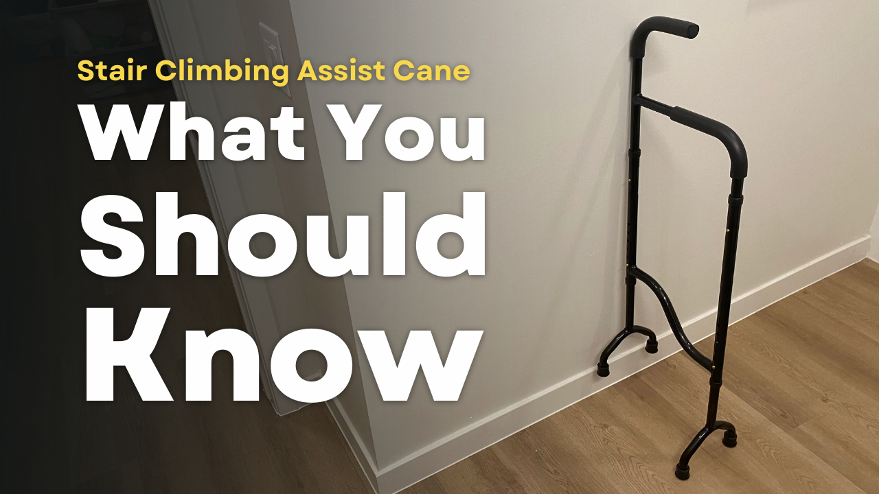 Watch What You Should Know About The Stair Climbing Assist Cane on ...