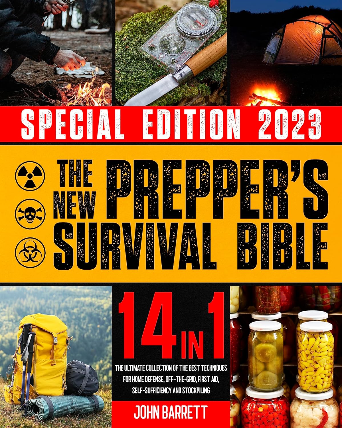 The New Prepper’s Survival Bible: 14 In 1: The Ultimate Collection of ...