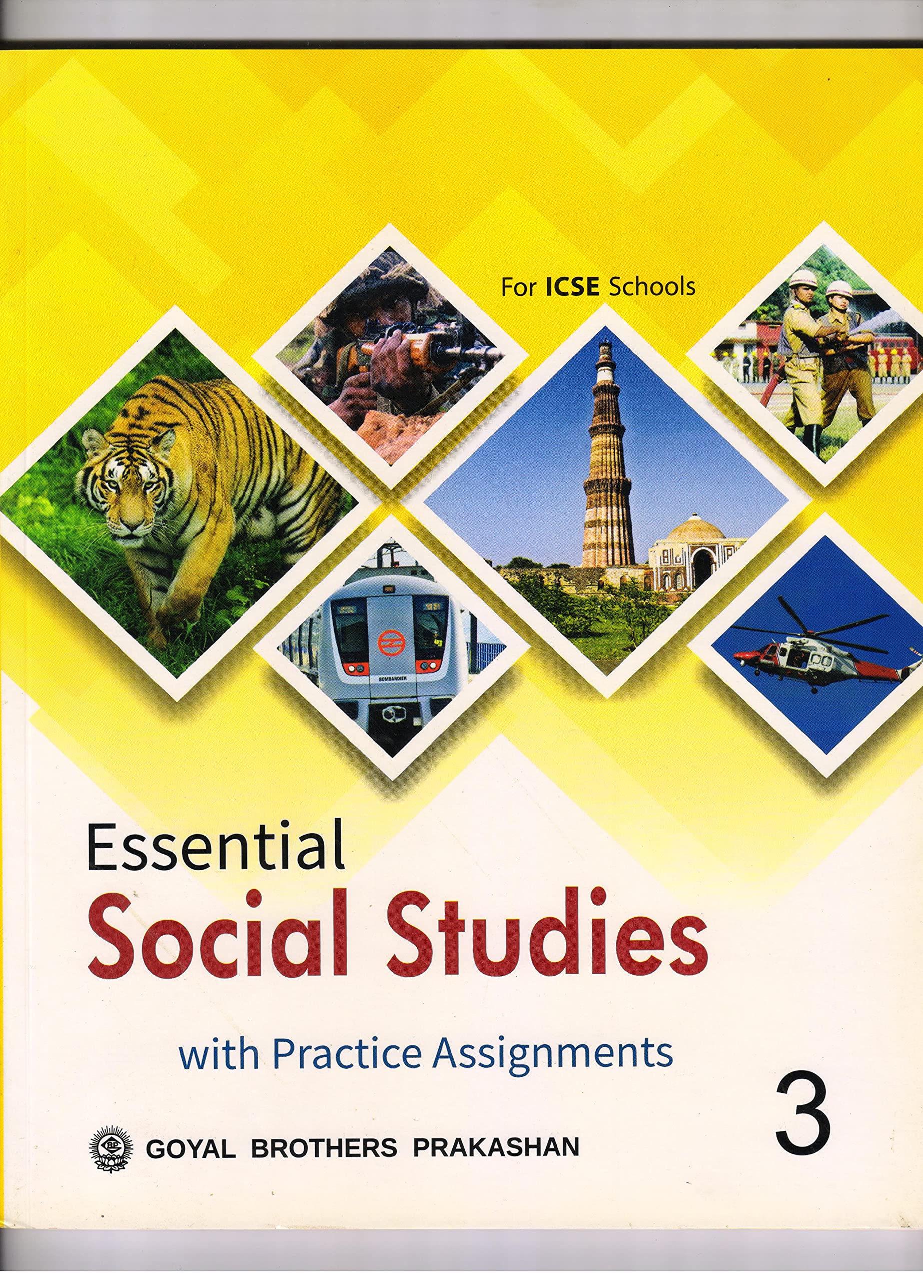 Essential Social Studies with Practice Assignments for ICSE Schools 3 : Goyal Brothers: Amazon ...