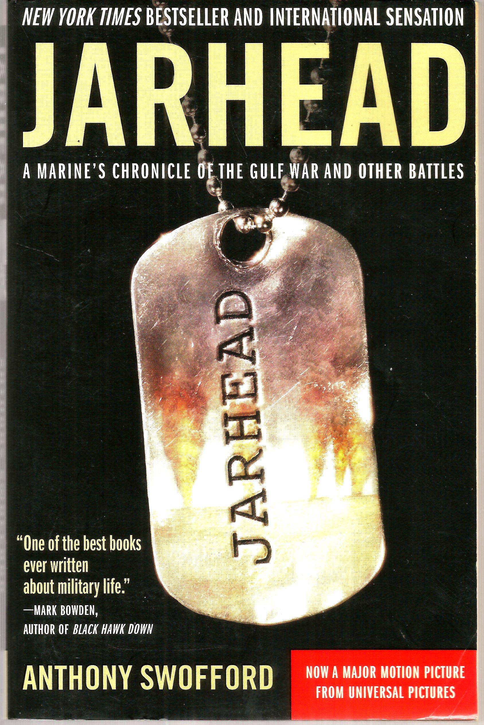 Jarhead : A Marine's Chronicle of the Gulf War and Other Battles ...