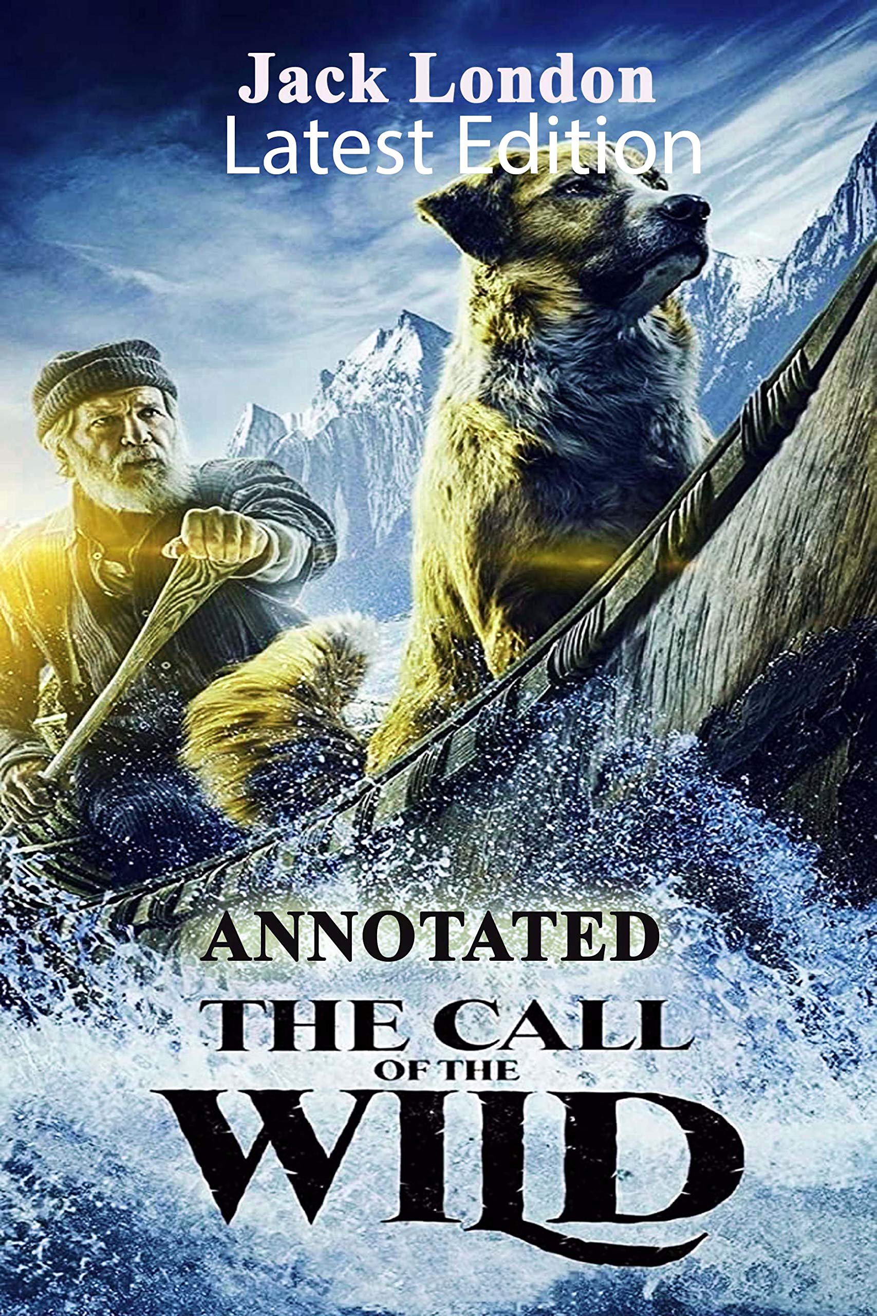 Buy The Call of the Wild - Unabridged with full Glossary, Historic ...