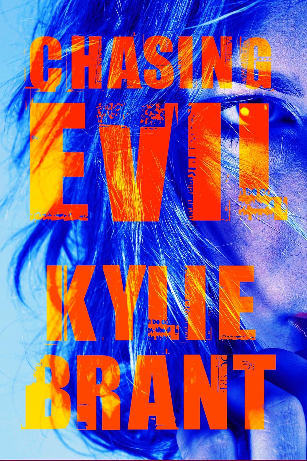 Chasing Evil (Circle of Evil Book 1) - Kindle edition by Brant, Kylie ...