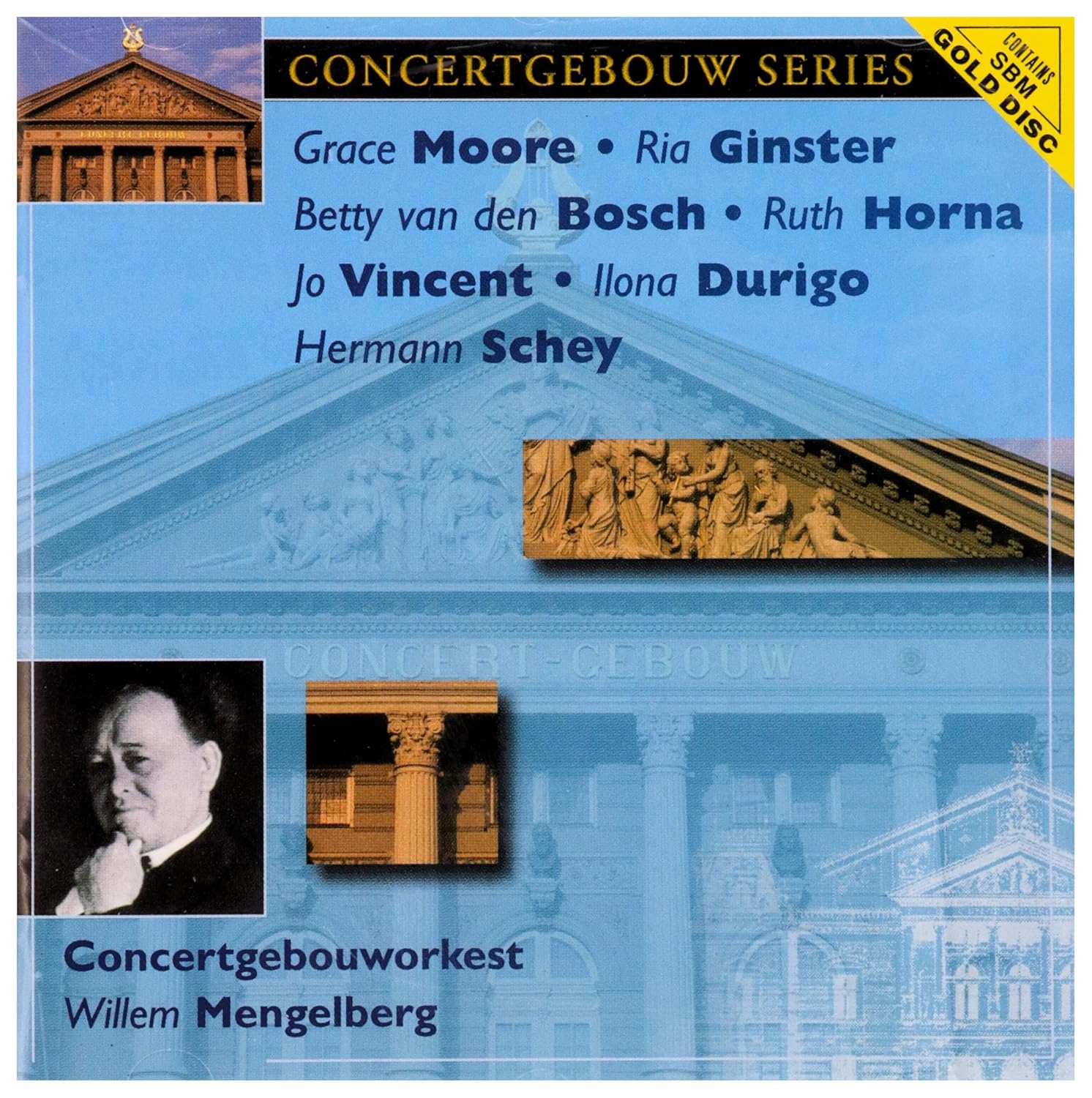 Concertgebouw Series: Mengelberg - Jo Vincent, Hermann Schey, Ilona Durigo, Giacomo Puccini ...