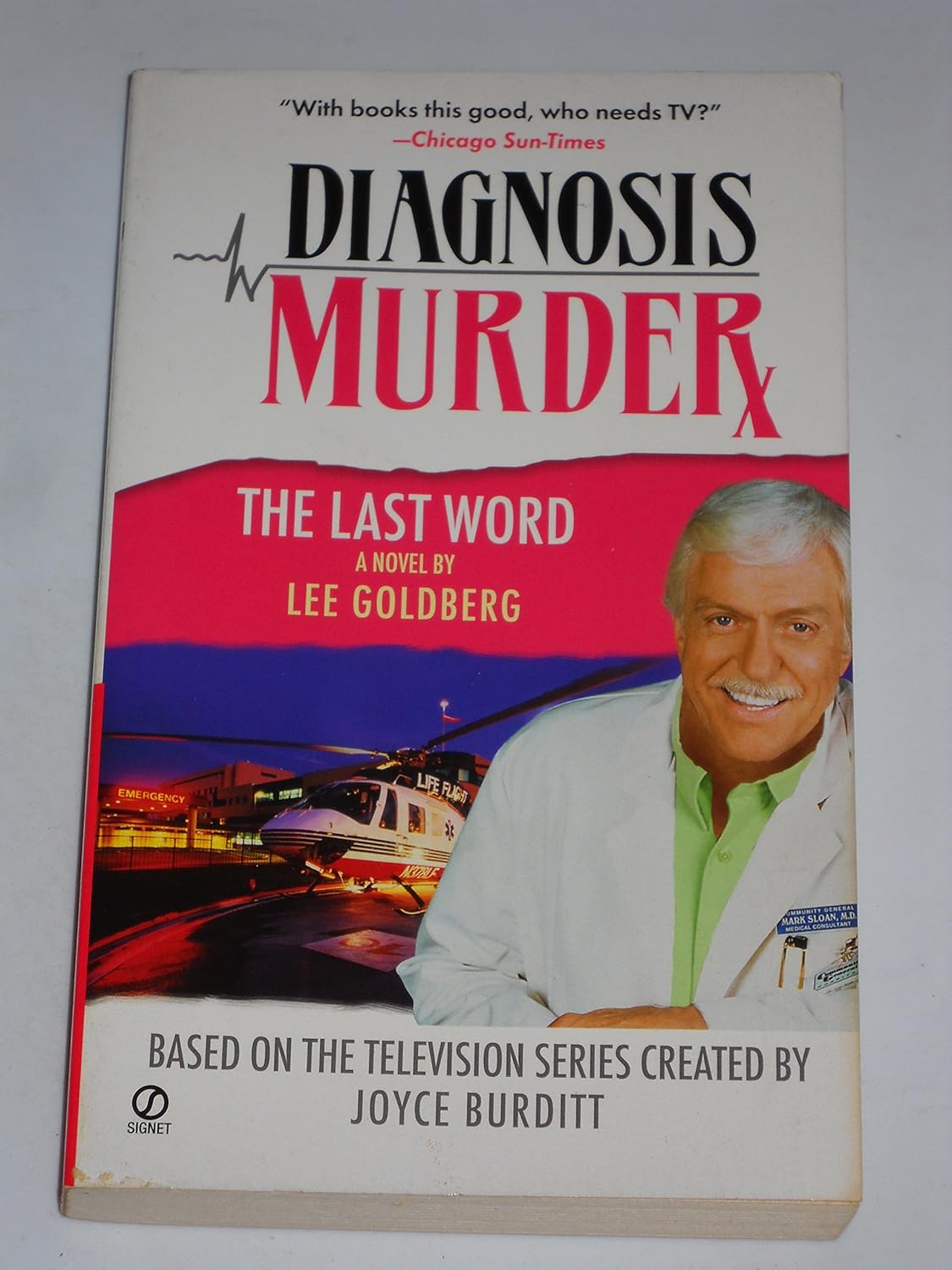 The Last Word (Diagnosis Murder): Amazon.co.uk: Goldberg, Lee, Burditt ...