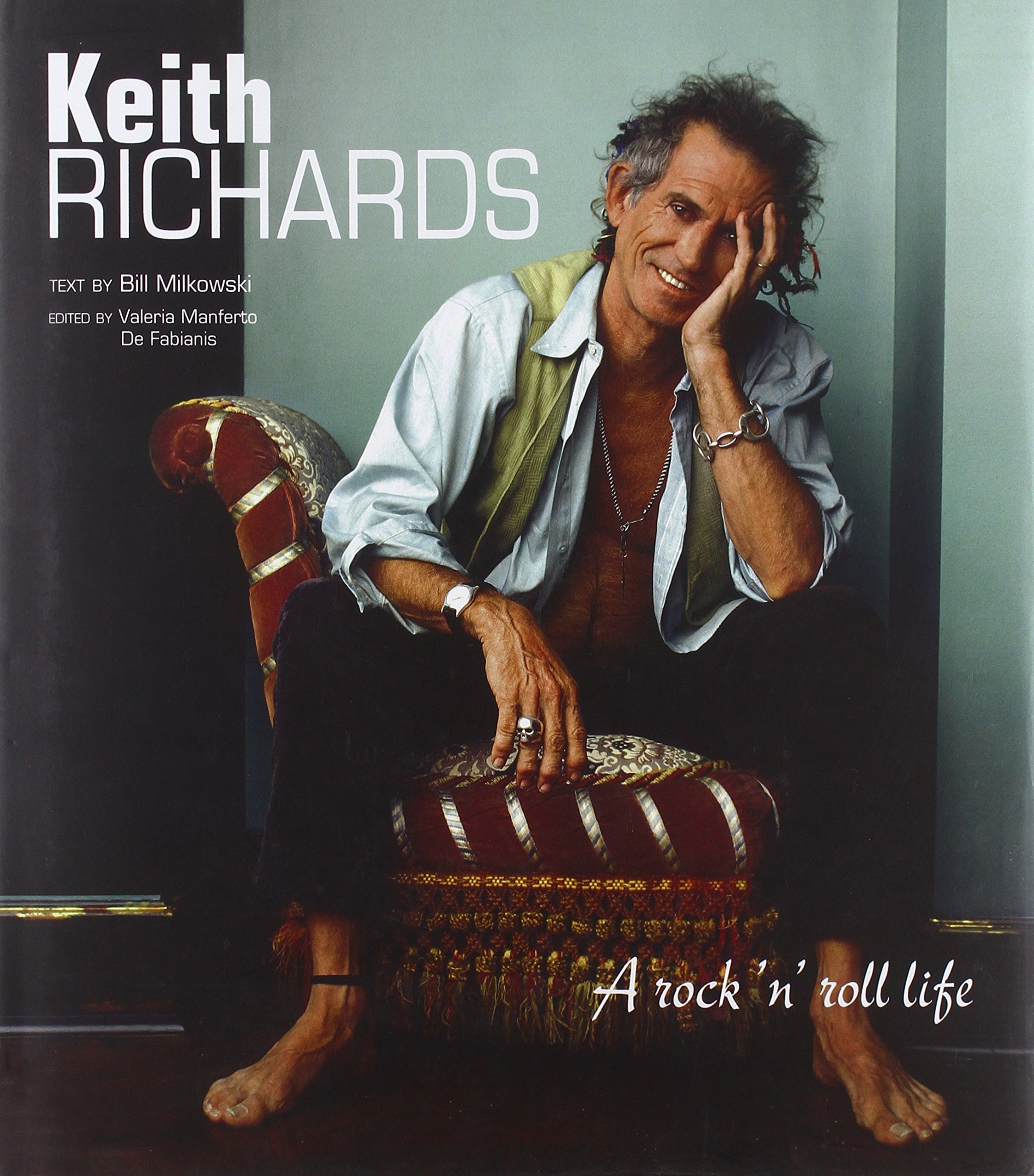 Keith Richards: A Rock 'n' Roll Life: Milkowski, Bill: 9788854406452 ...