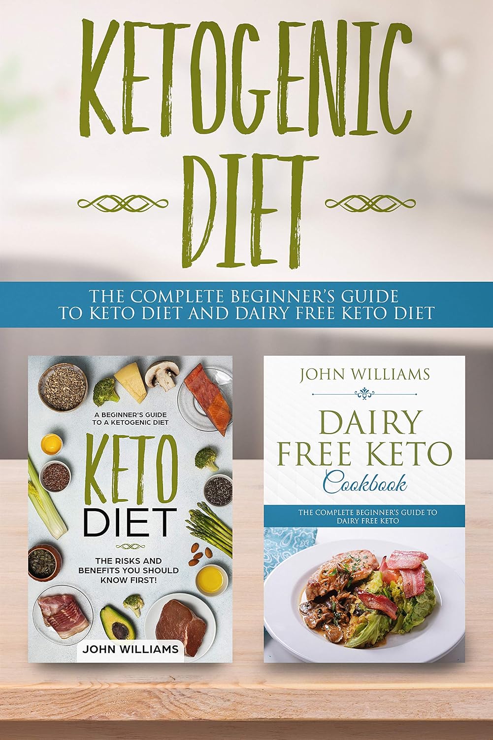 Ketogenic Diet: The Complete beginner’s guide to keto diet and dairy ...
