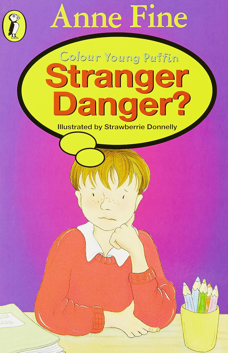 Stranger Danger?: Amazon.co.uk: Fine, Anne: 9780141309132: Books
