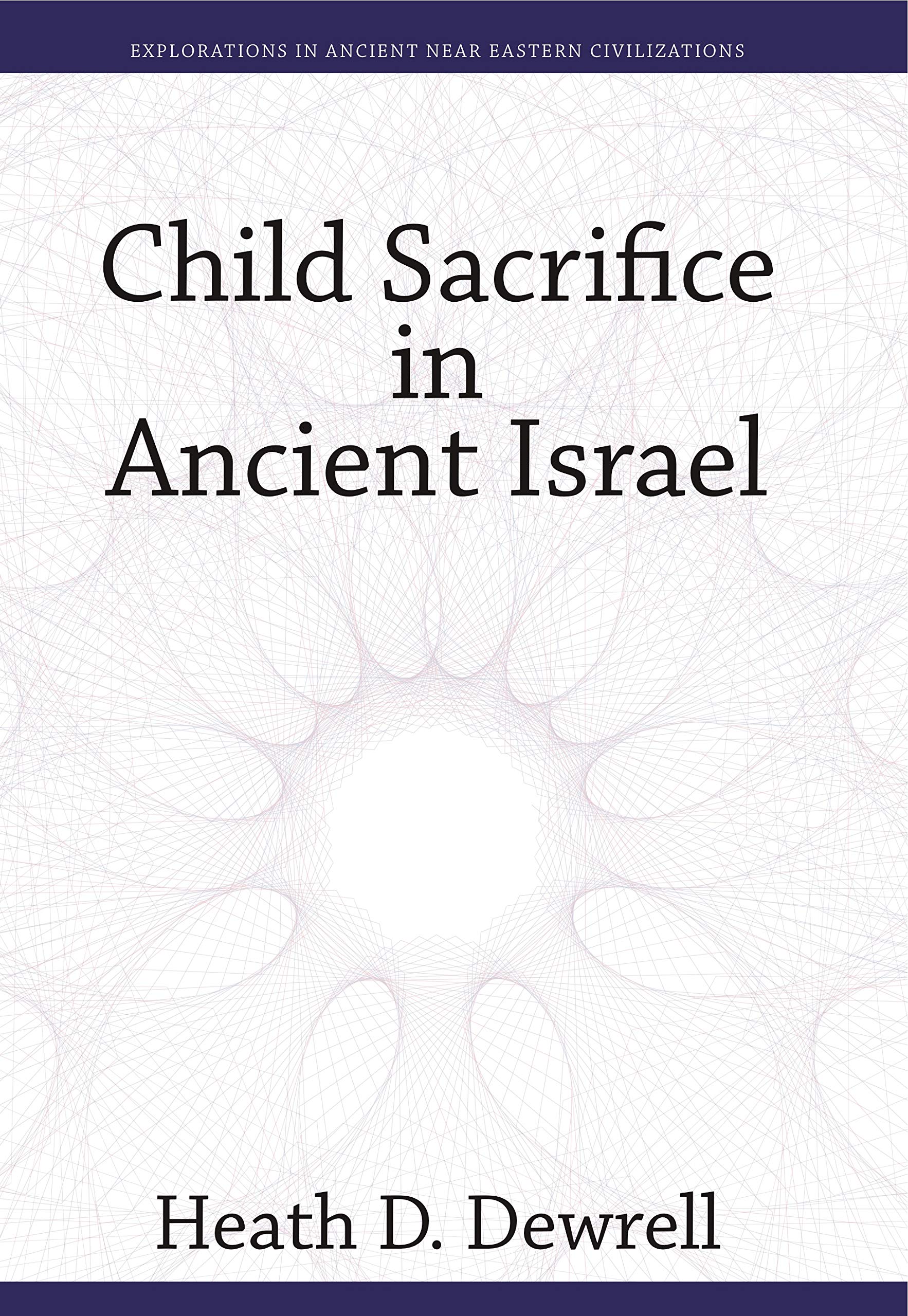 Snapklik.com : Child Sacrifice In Ancient Israel