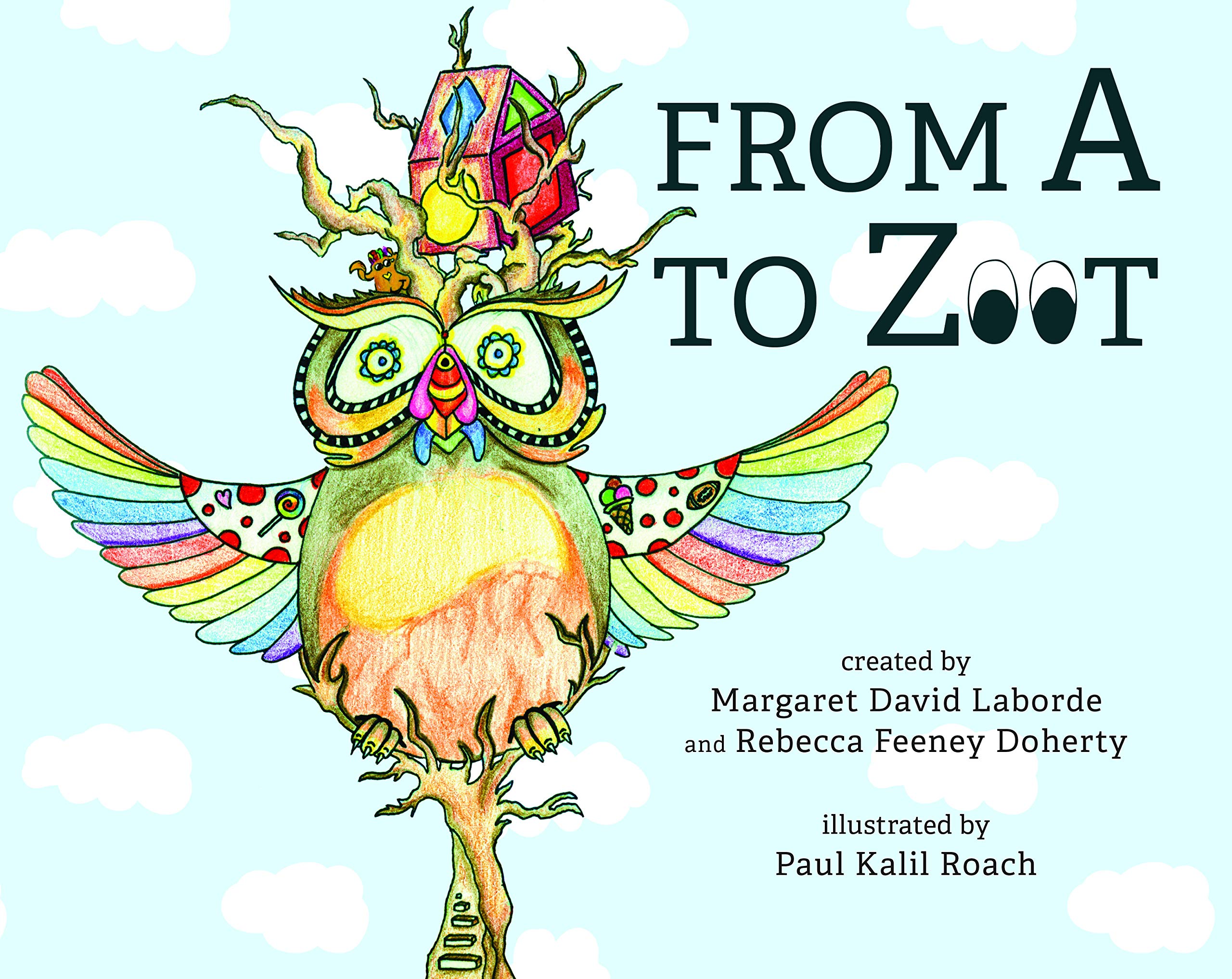 From A to Zoot: Margaret David Laborde and Rebecca Doherty ...