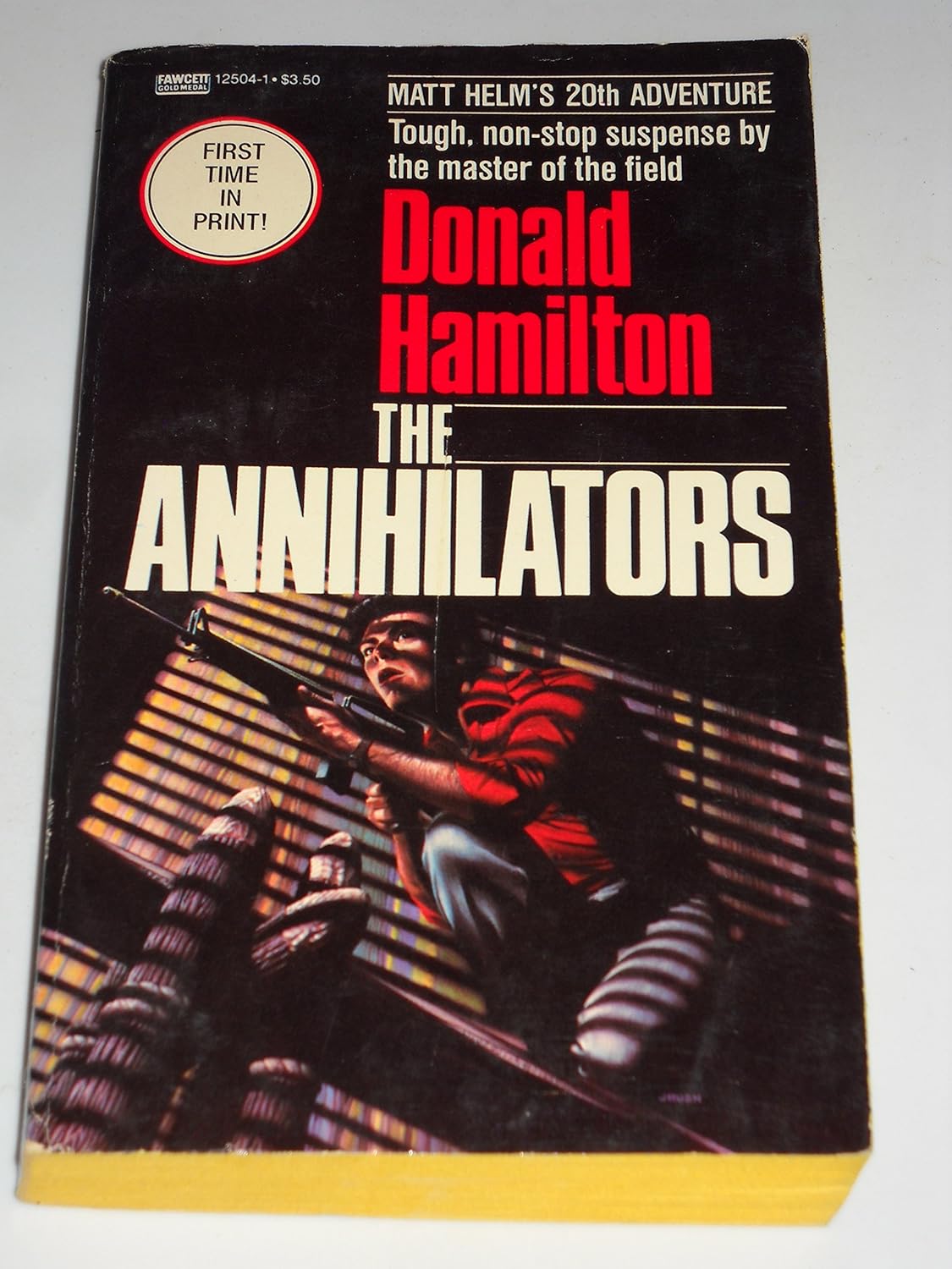 The Annihilators: Hamilton, Donald: 9780449125045: Amazon.com: Books