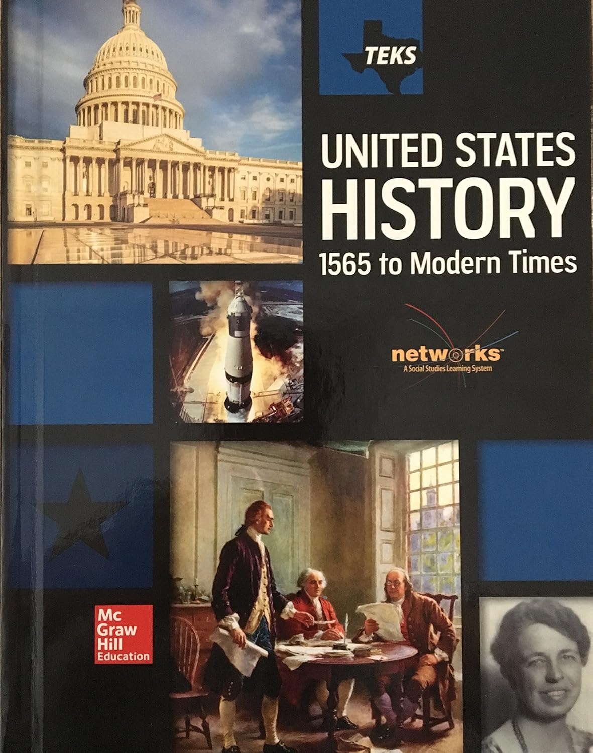 TEKS United States History 1565 to Modern Times - Student Edition ...