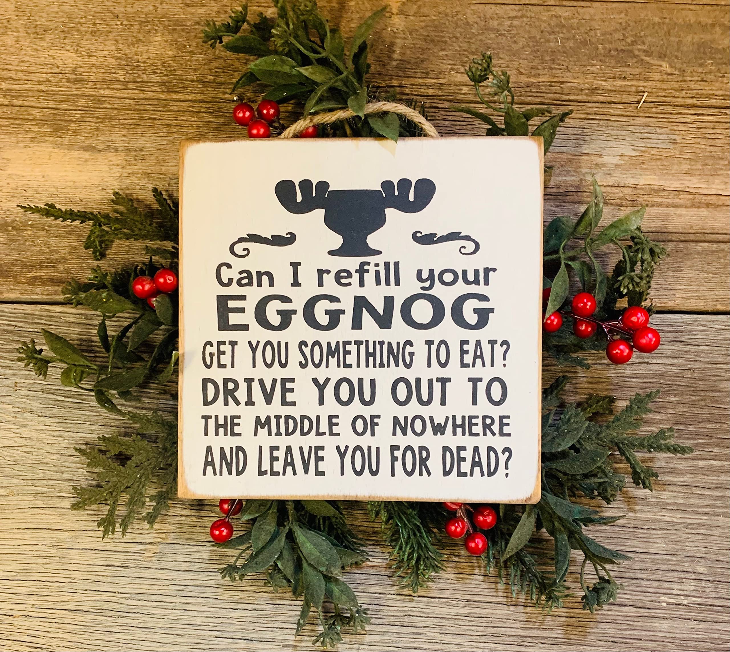 Amazon.com : Wood Sign Can I Refill Your Eggnog, Funny Christmas Sign 8 ...