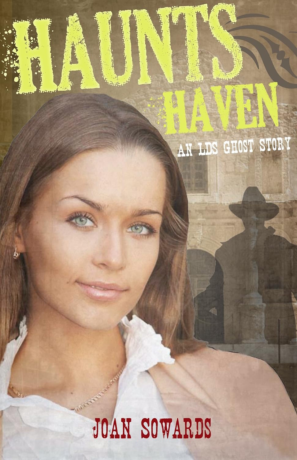 Haunts Haven: Joan Sowards: 9781935217312: Amazon.com: Books