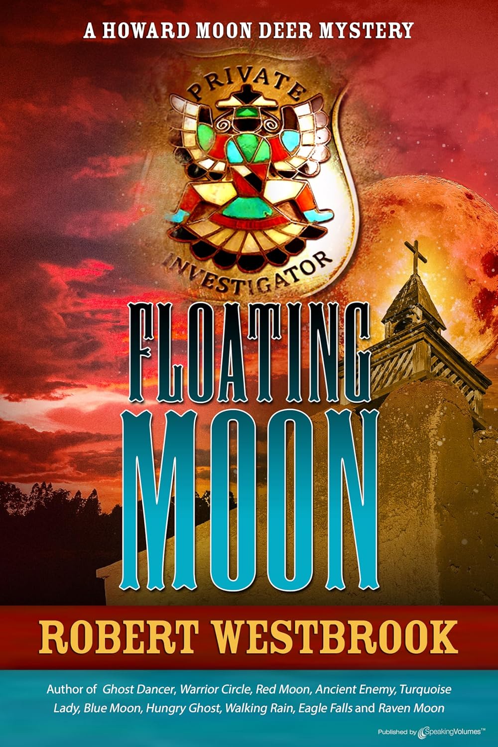 Floating Moon (A Howard Moon Deer Mystery Book 11) eBook : Westbrook ...