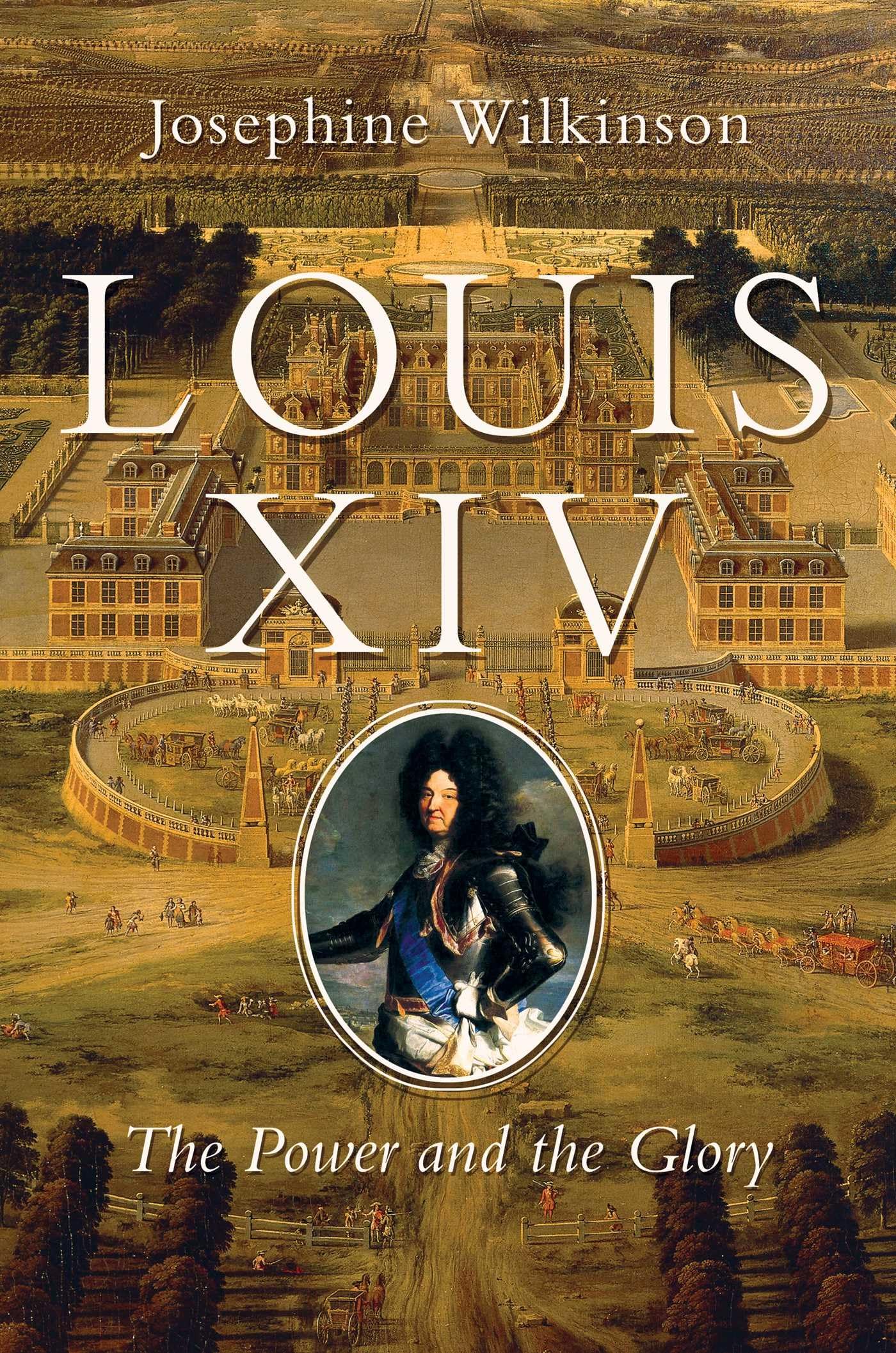 Amazon.com: Louis XIV: The Power and the Glory: 9781643130156 ...