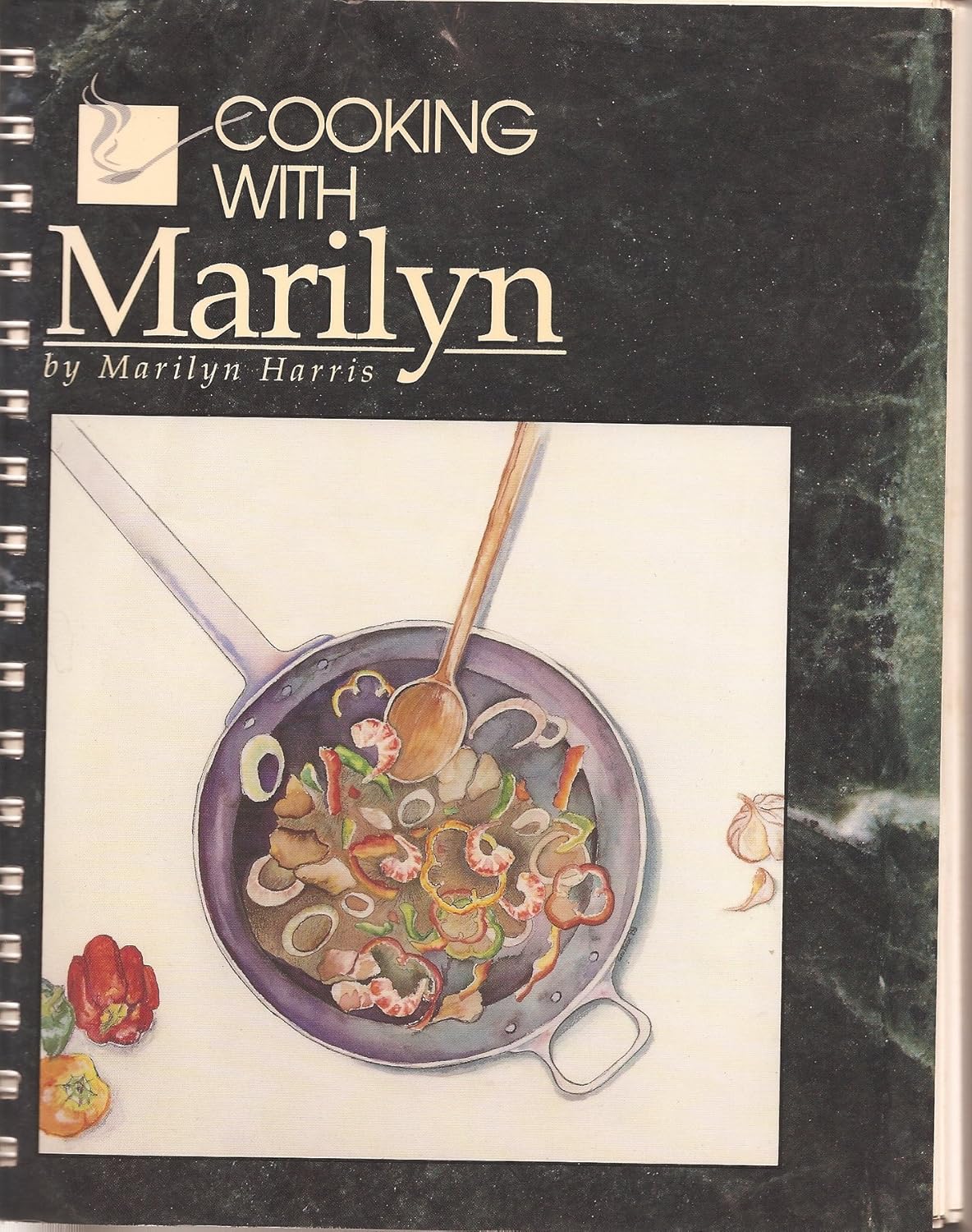 Cooking With Marilyn: Harris, Marilyn M.: 9780962149603: Amazon.com: Books