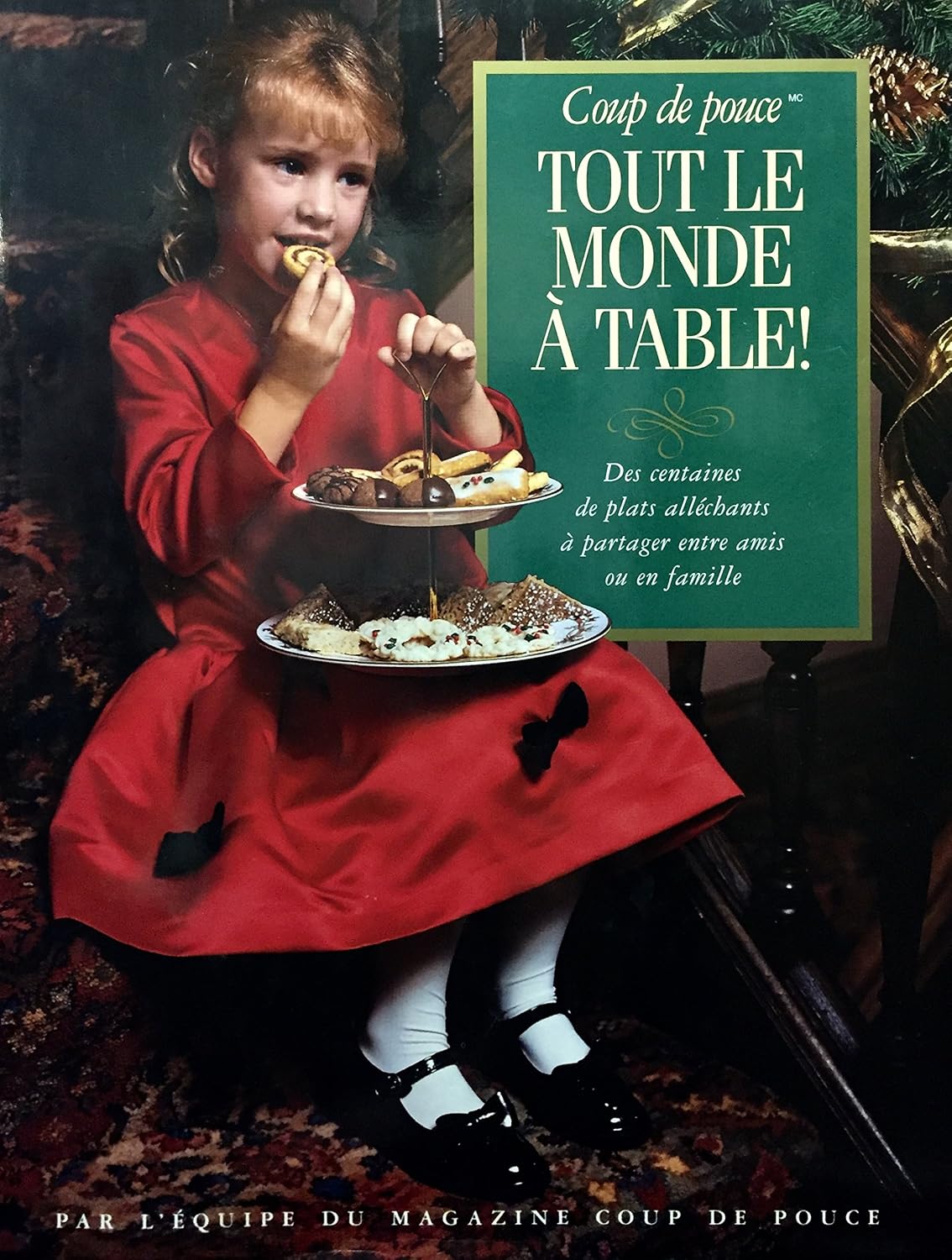 TOUT LE MONDE À TABLE! Coup De Pouce ISBN 1895892058: Margaret FRASER ...