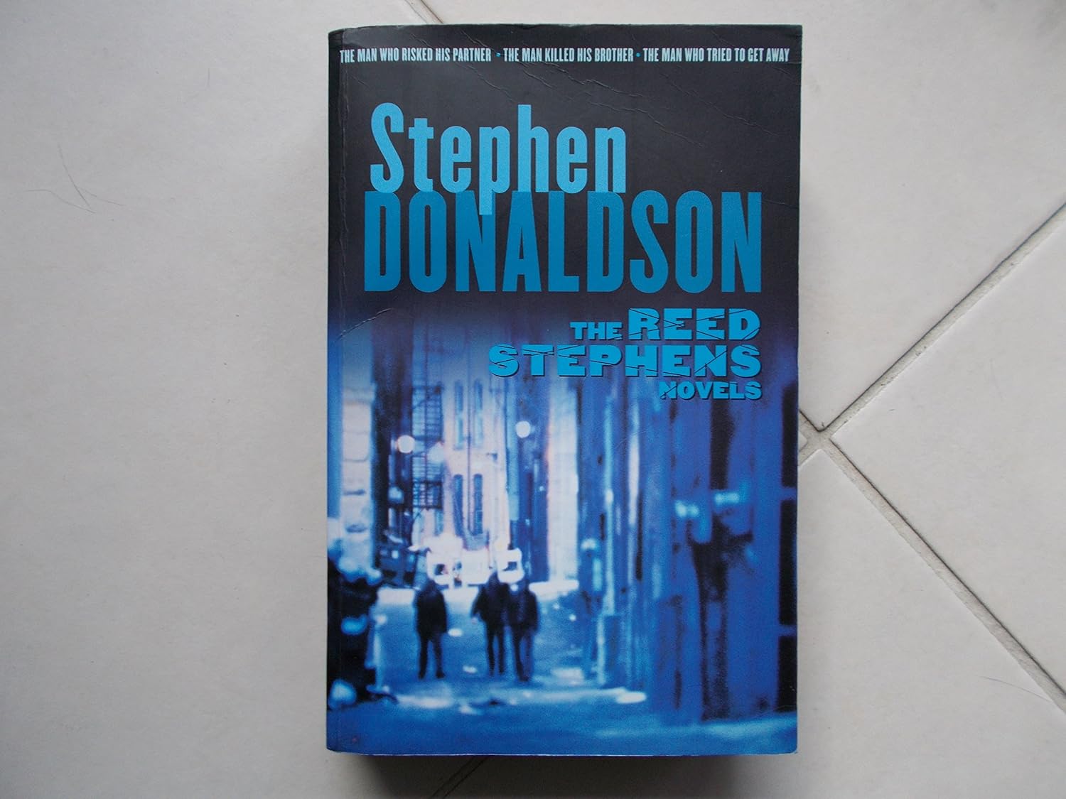 The Reed Stephens Novels: Stephen Donaldson: 9780752846903: Amazon.com ...
