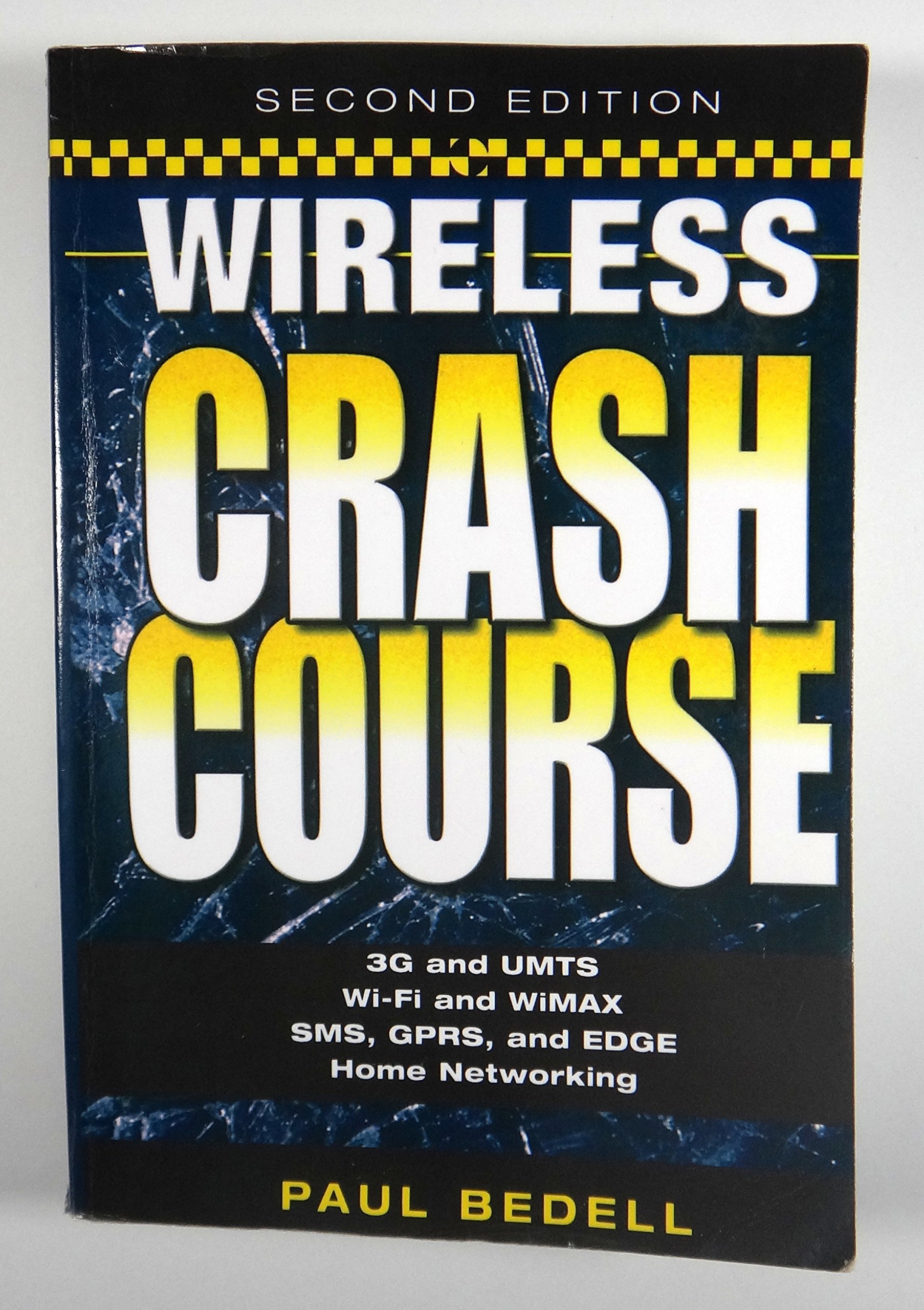 Wireless Crash Course, Second Edition: Bedell, Paul: 9780071452809 ...