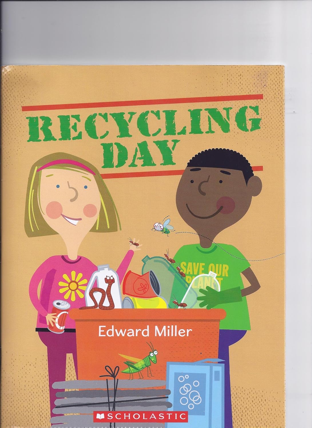 Recycling Day: Edward Miller: 9780545851343: Amazon.com: Books