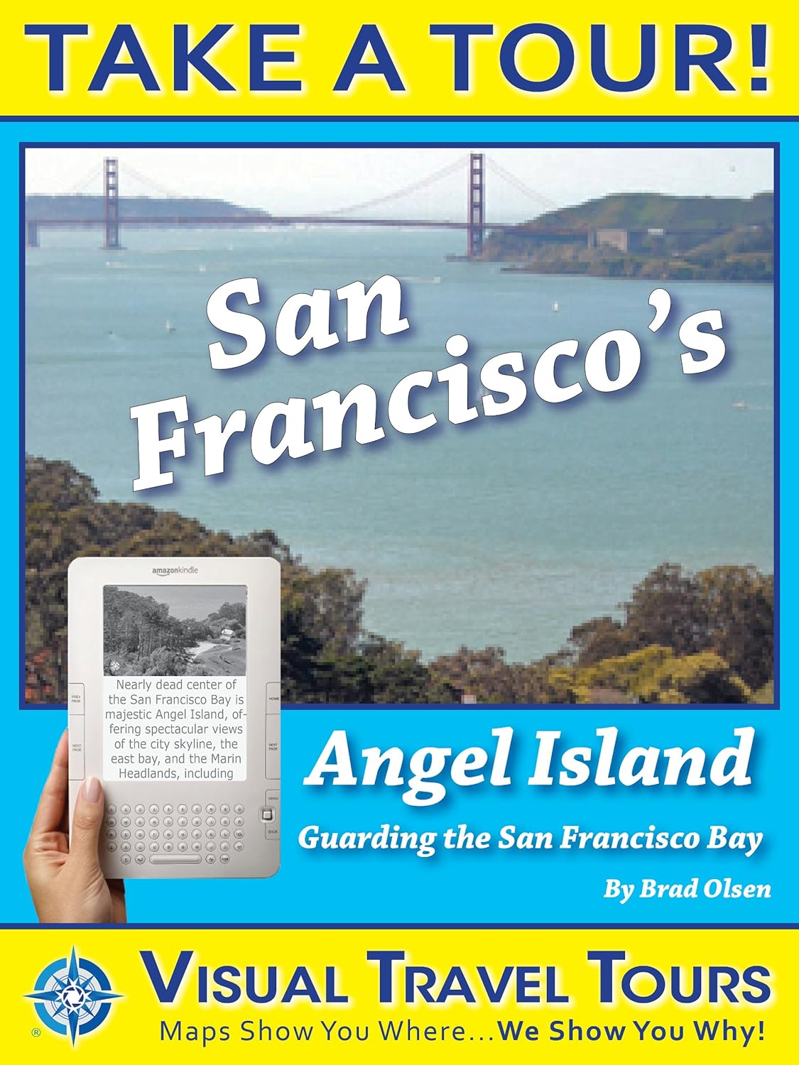 Amazon.com: San Francisco's Angel Island Tour: A Self-guided Pictorial ...