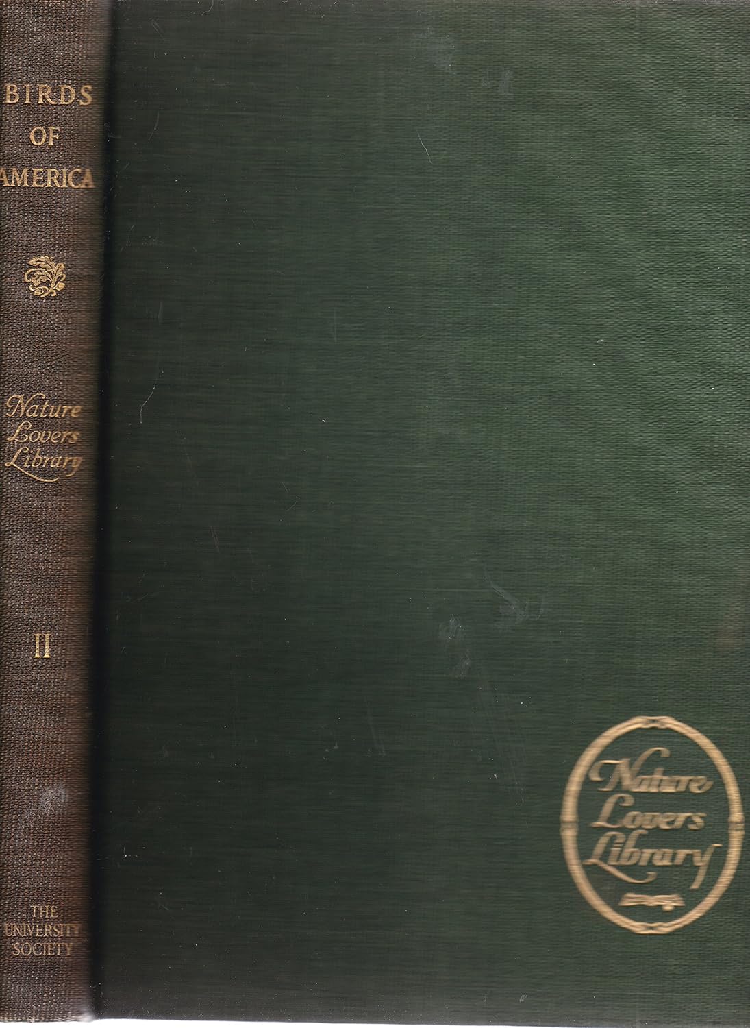 Nature Lovers Library - Volume two - Birds of America: T. Gilbert ...