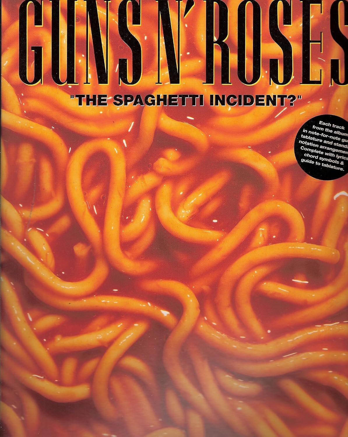 The spaghetti incident: Each track from the album in note-for-note ...