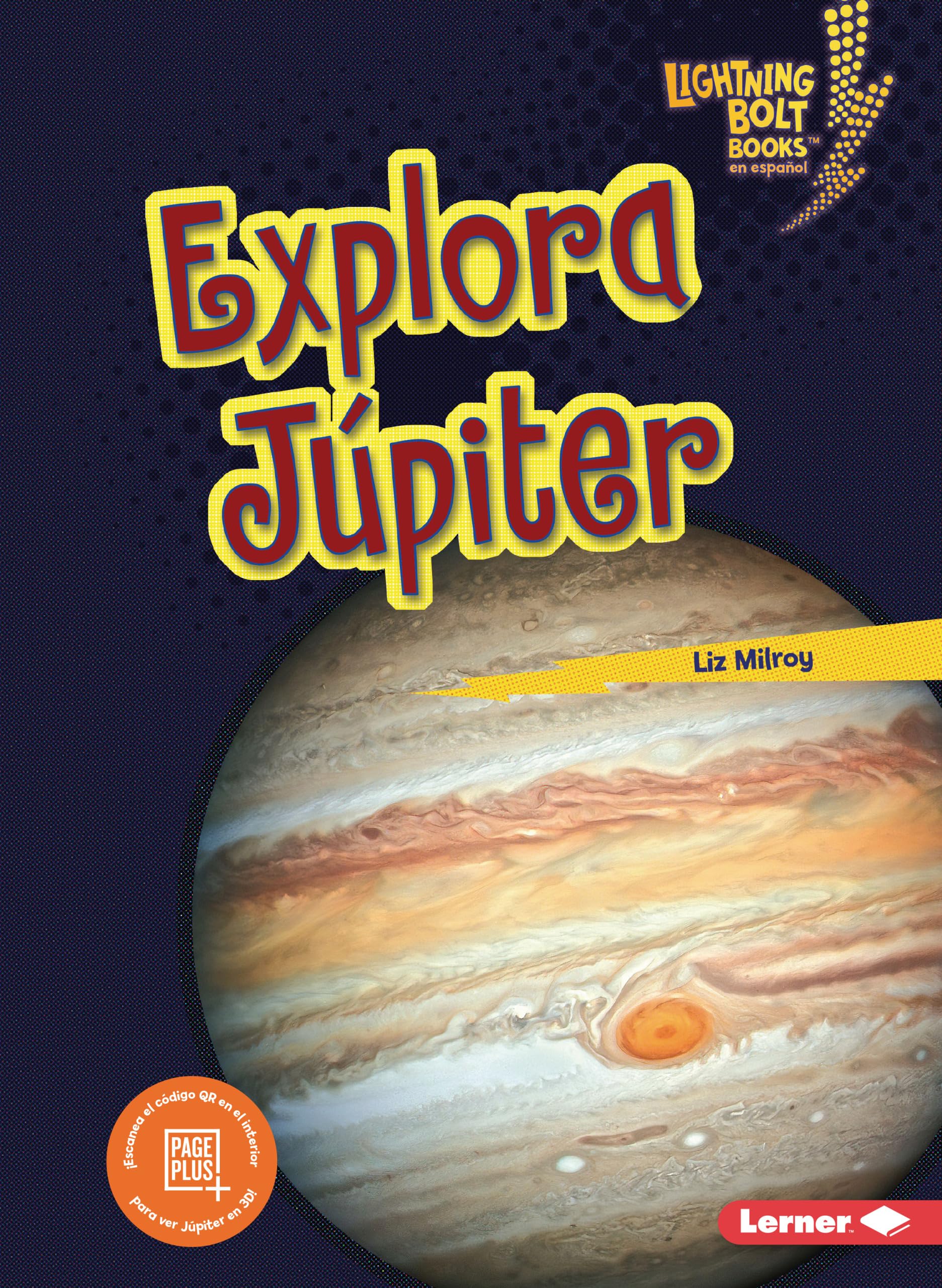 Explora Júpiter (Explore Jupiter) (Lightning Bolt Books ® en español ...