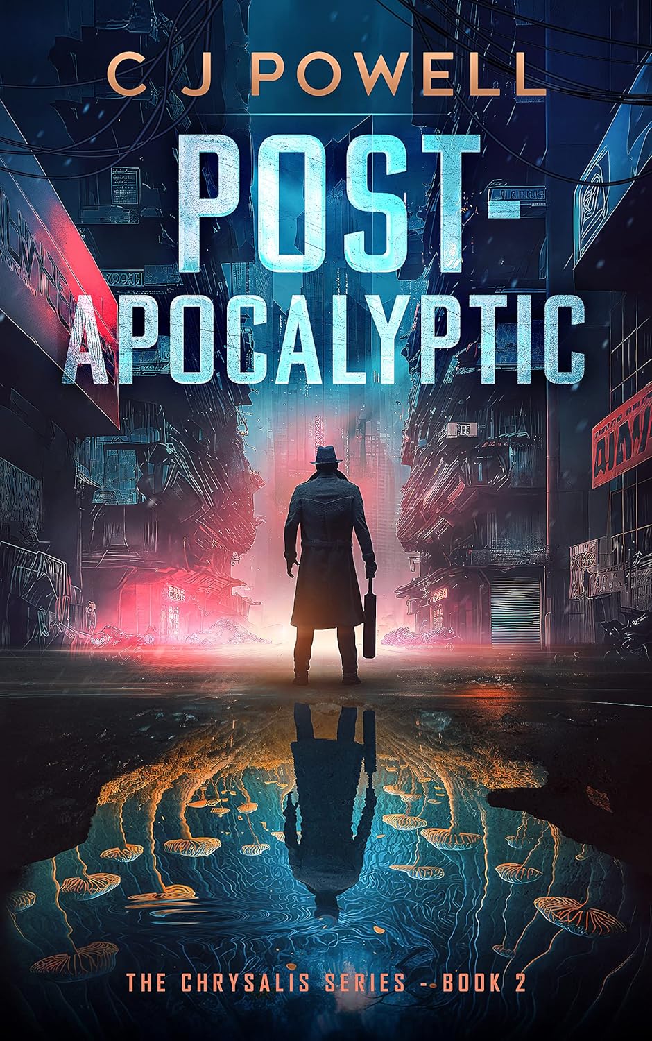 Amazon.com: Post-Apocalyptic (Chrysalis Book 2) eBook : Powell, C J: Books