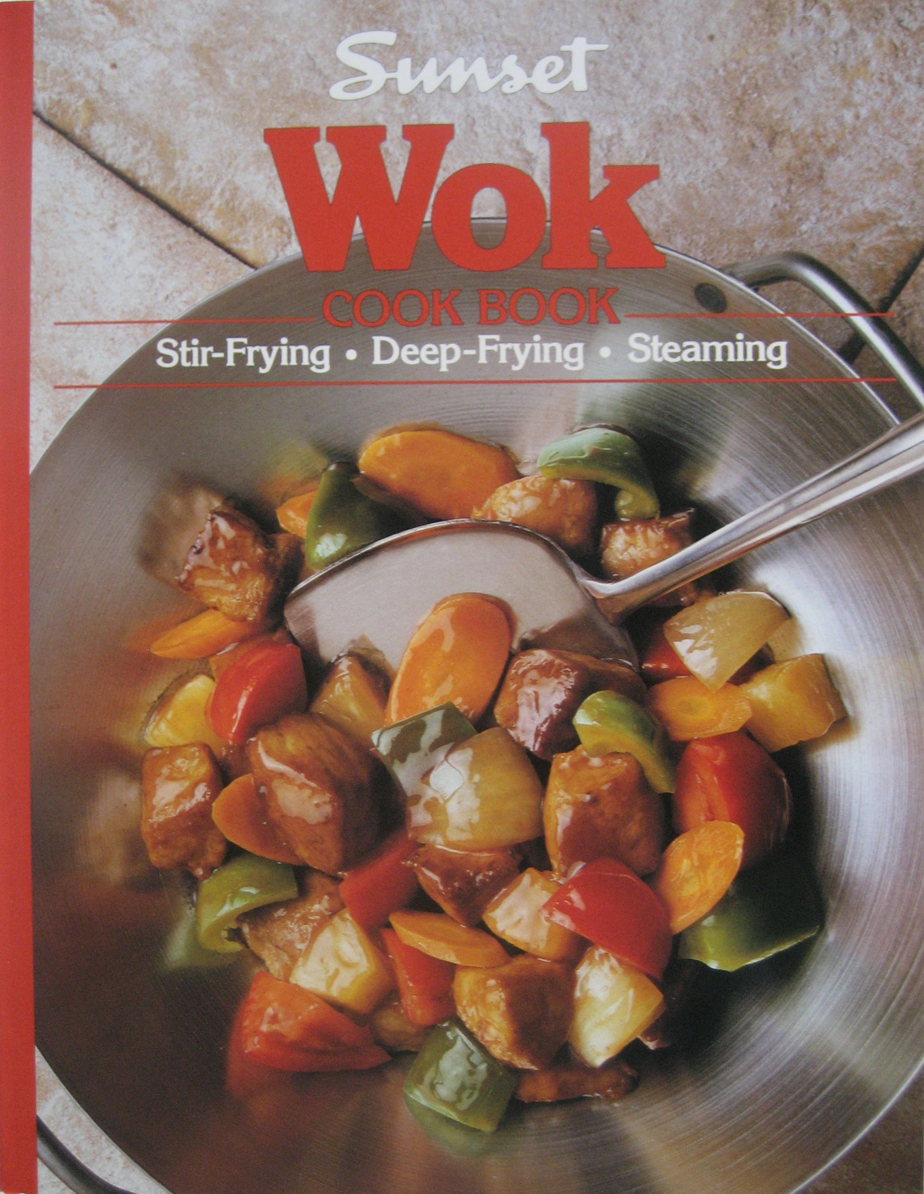 Wok Cook Book: Staff of Sunset Magazine, Illustrated: 9780376029645 ...