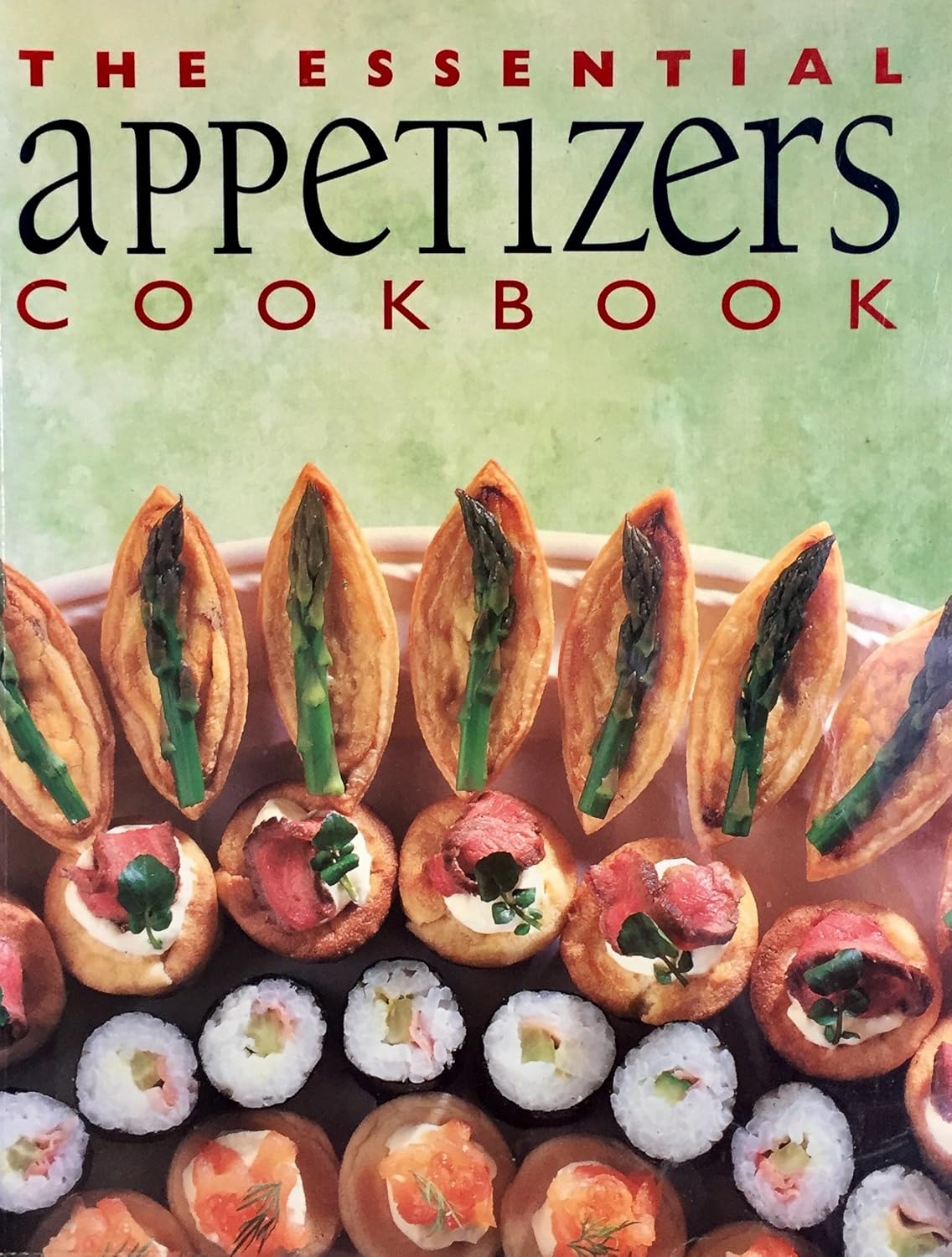 The Essential Appetizers Cookbook: Wendy Stephen: 9781740452519: Amazon ...