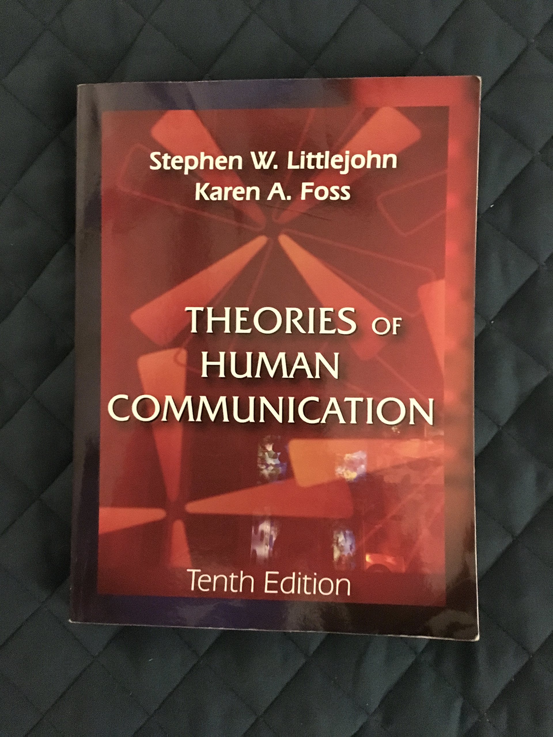Theories of Human Communication: 9781577667063: Communication Books ...