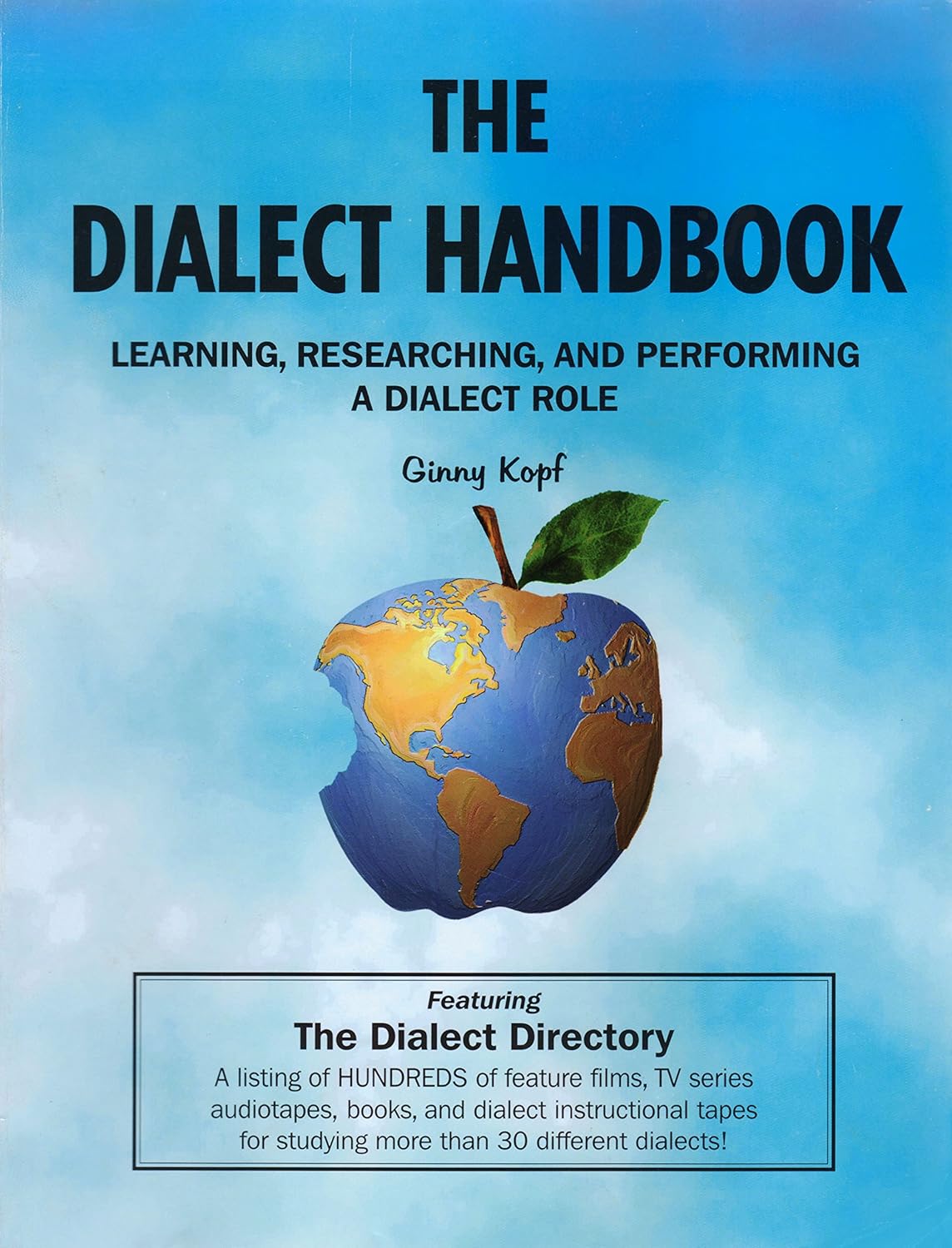 The Dialect Handbook: Learning, Researching, and Performing a Dialect ...