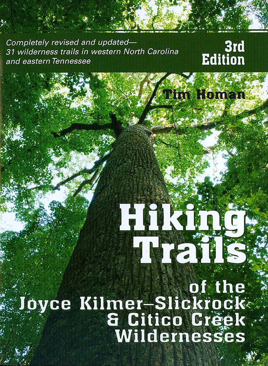The Hiking Trails Of The Joyce... by Homan, Tim