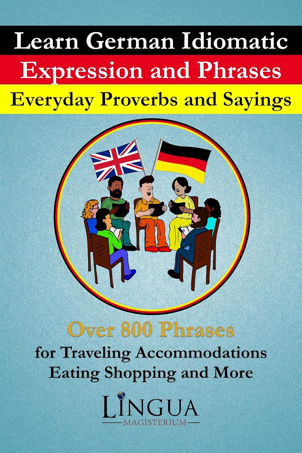 Learn German Idiomatic Expressions and Phrases Everyday Proverbs and ...