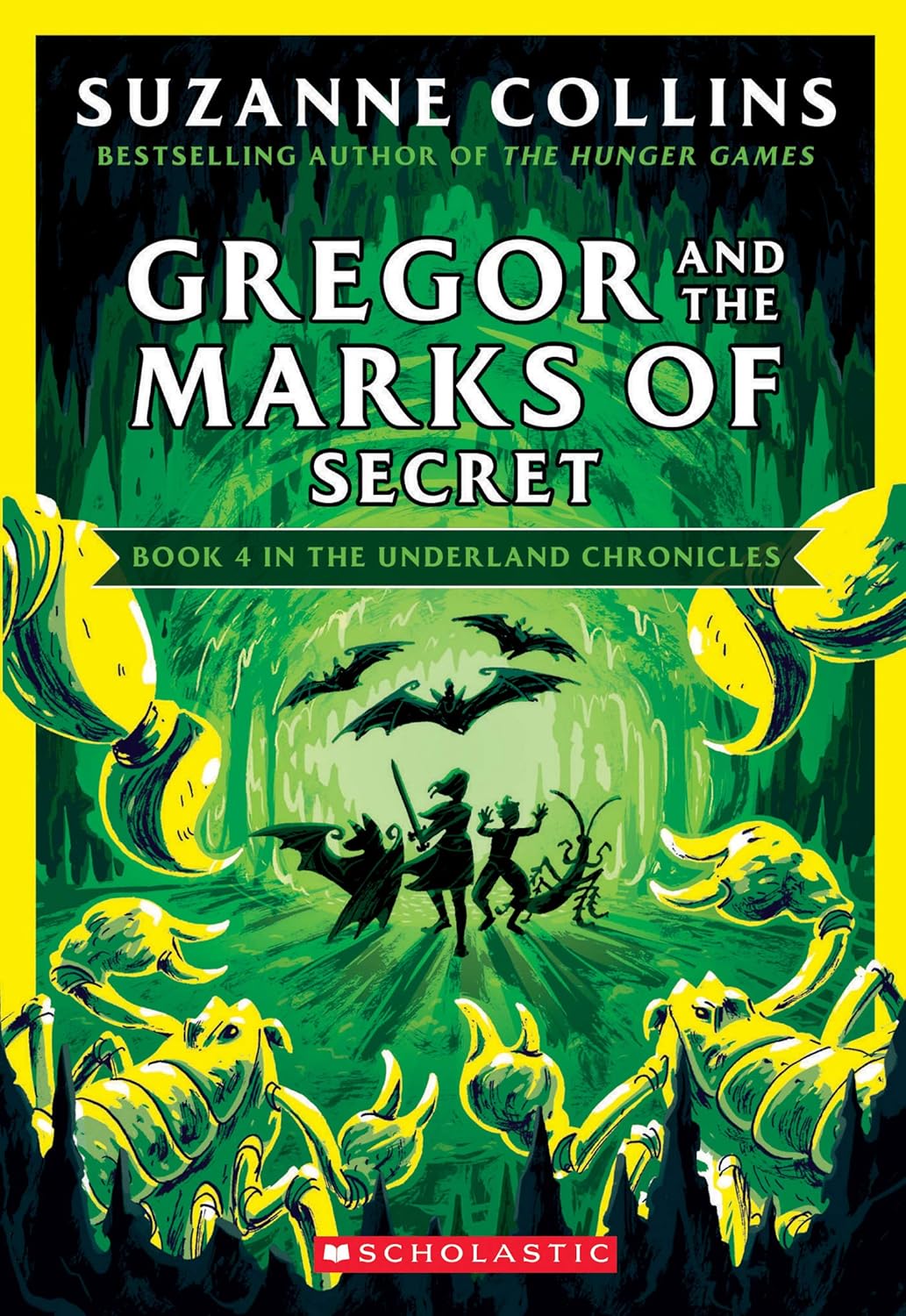 Gregor and the Marks of Secret (The Underland Chronicles #4: New ...