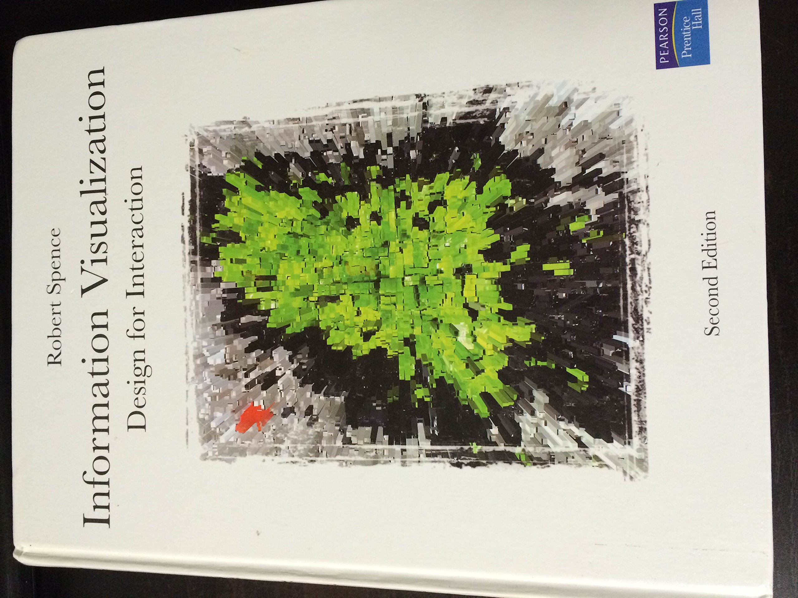 Information Visualization: Design for Interaction (2nd Edition ...