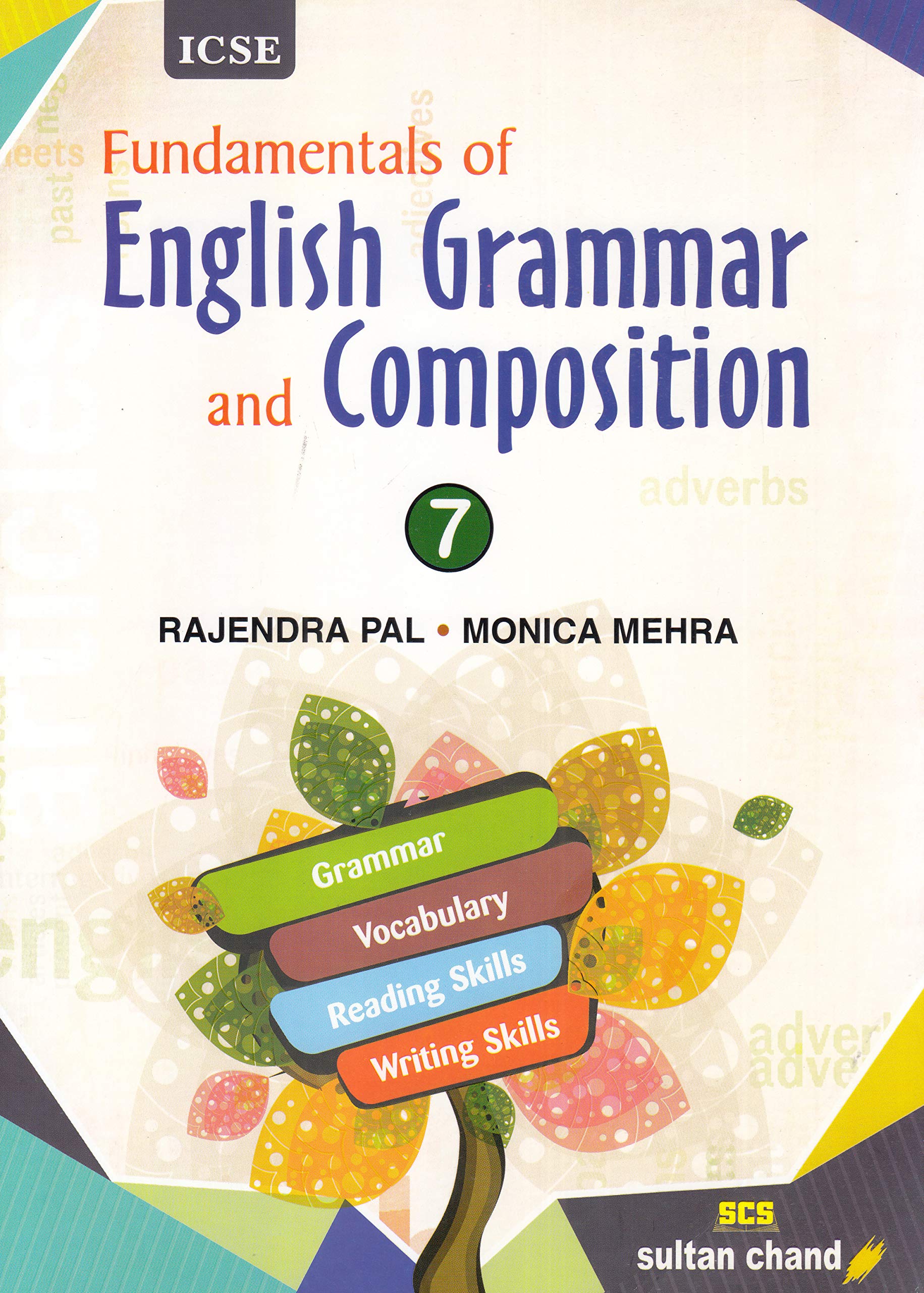 Fundamentals Of English Grammar And Composition - Icse 7 : Rajendra Pal ...
