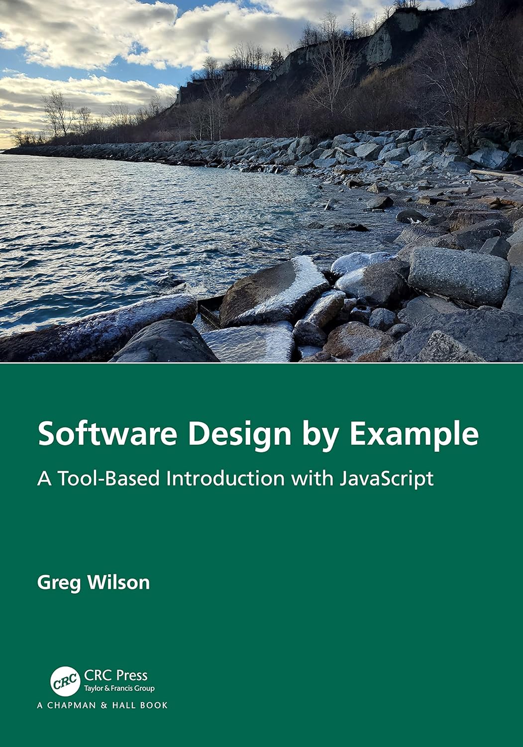 Software Design by Example: Wilson, Greg: 9781032330235: Amazon.com: Books