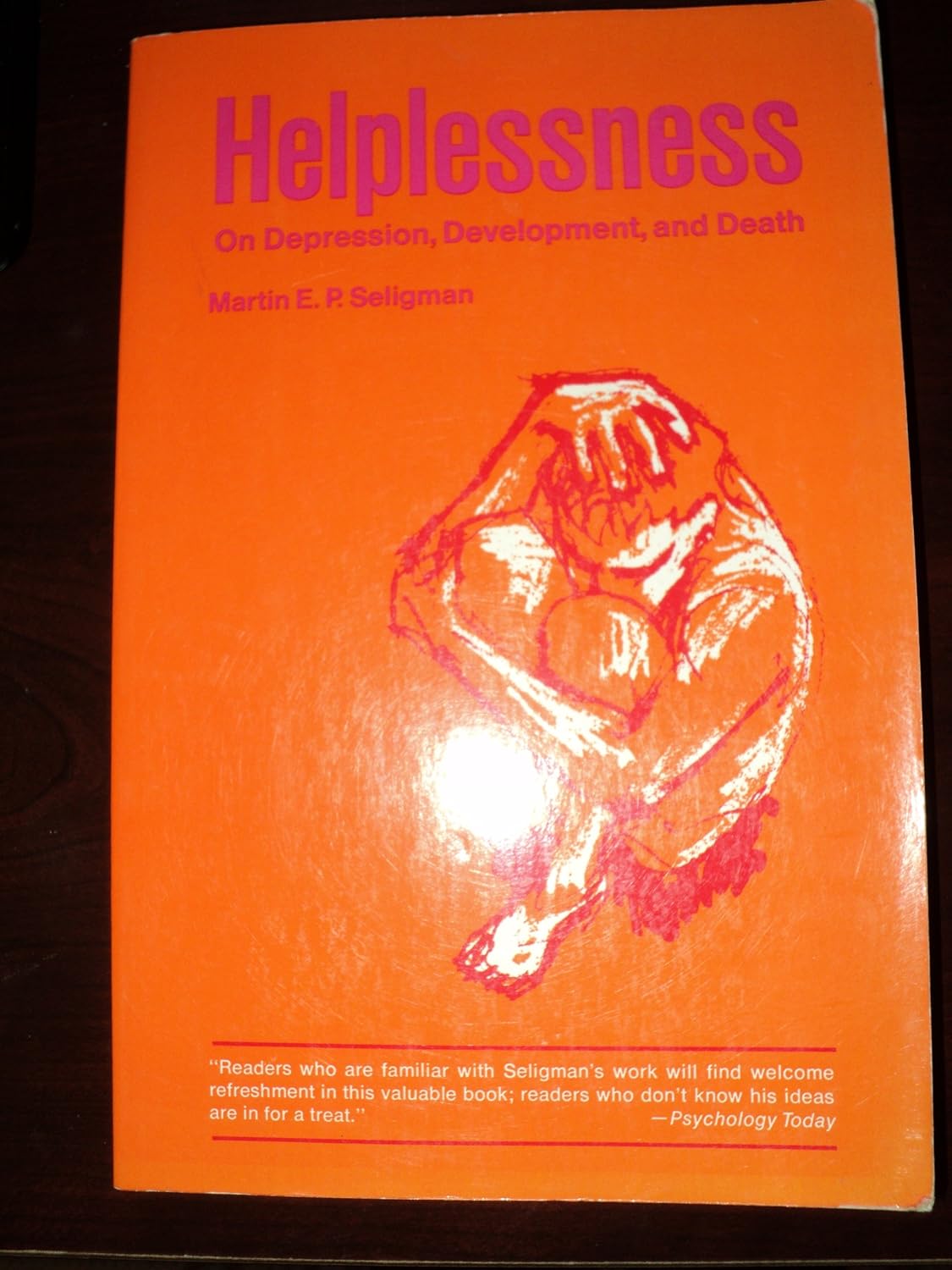 Helplessness : On Depression, Development, & Death (Psychology Ser ...