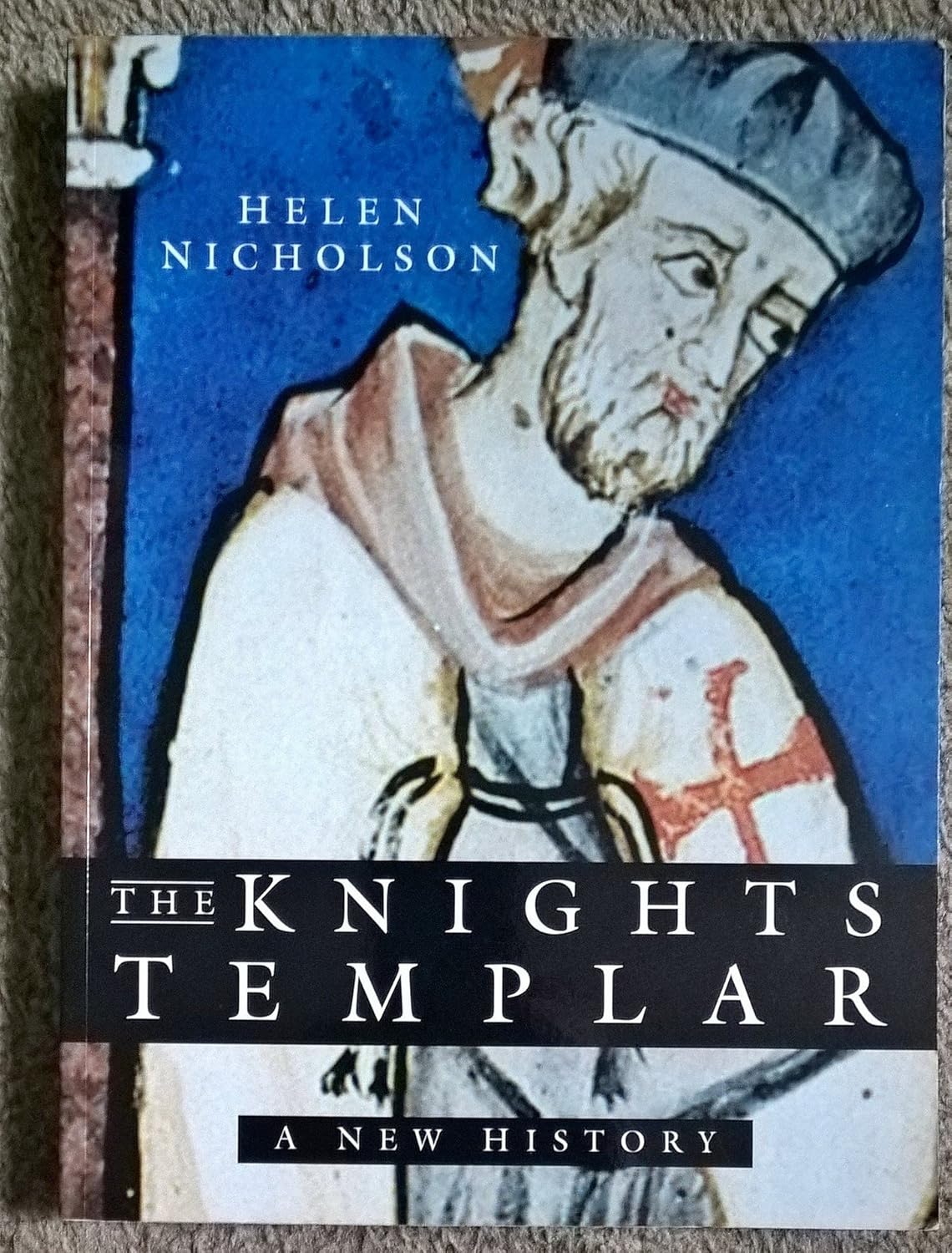 The Knights Templar: Amazon.co.uk: Nicholson, Helen Jane: 9780750938396 ...