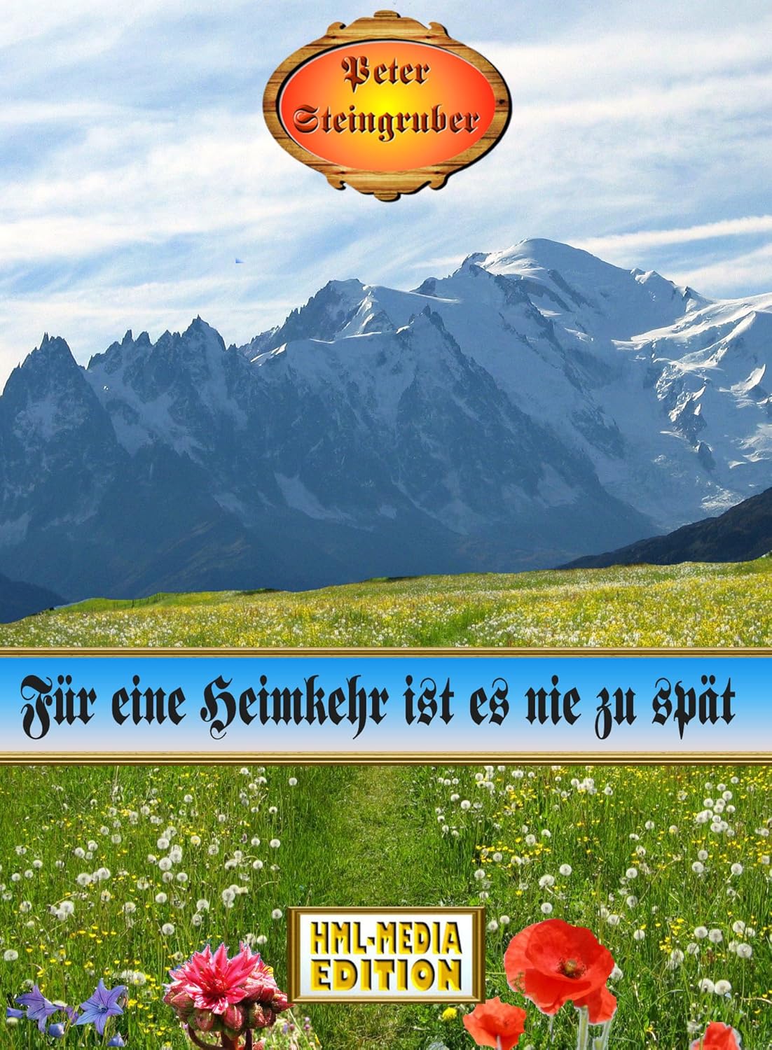 Amazon.com: Für eine Heimkehr ist es nie zu spät (Heimatroman) (Peter ...