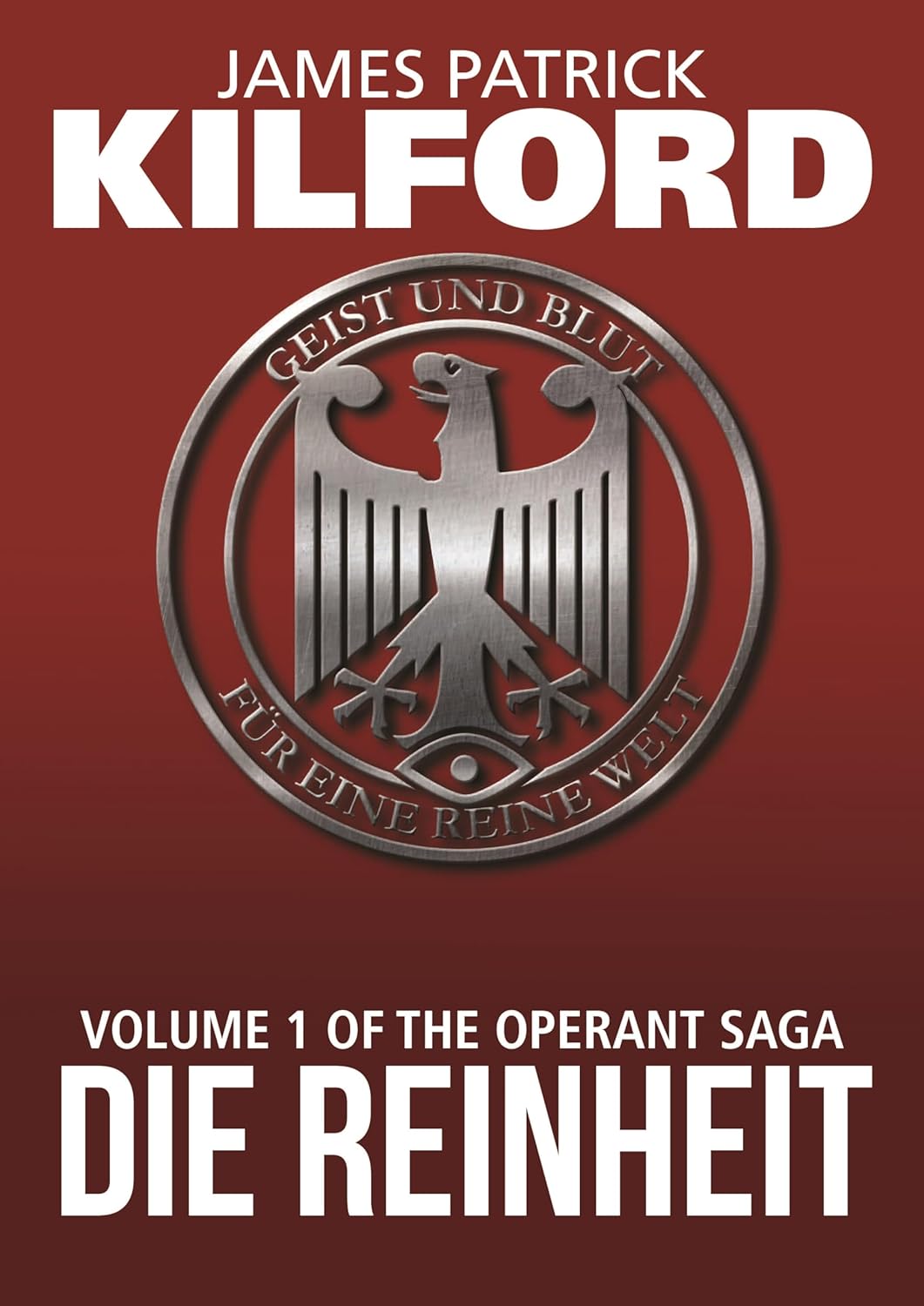 Amazon.com: Die Reinheit: Volume 1 of the Operant Saga eBook : Kilford ...