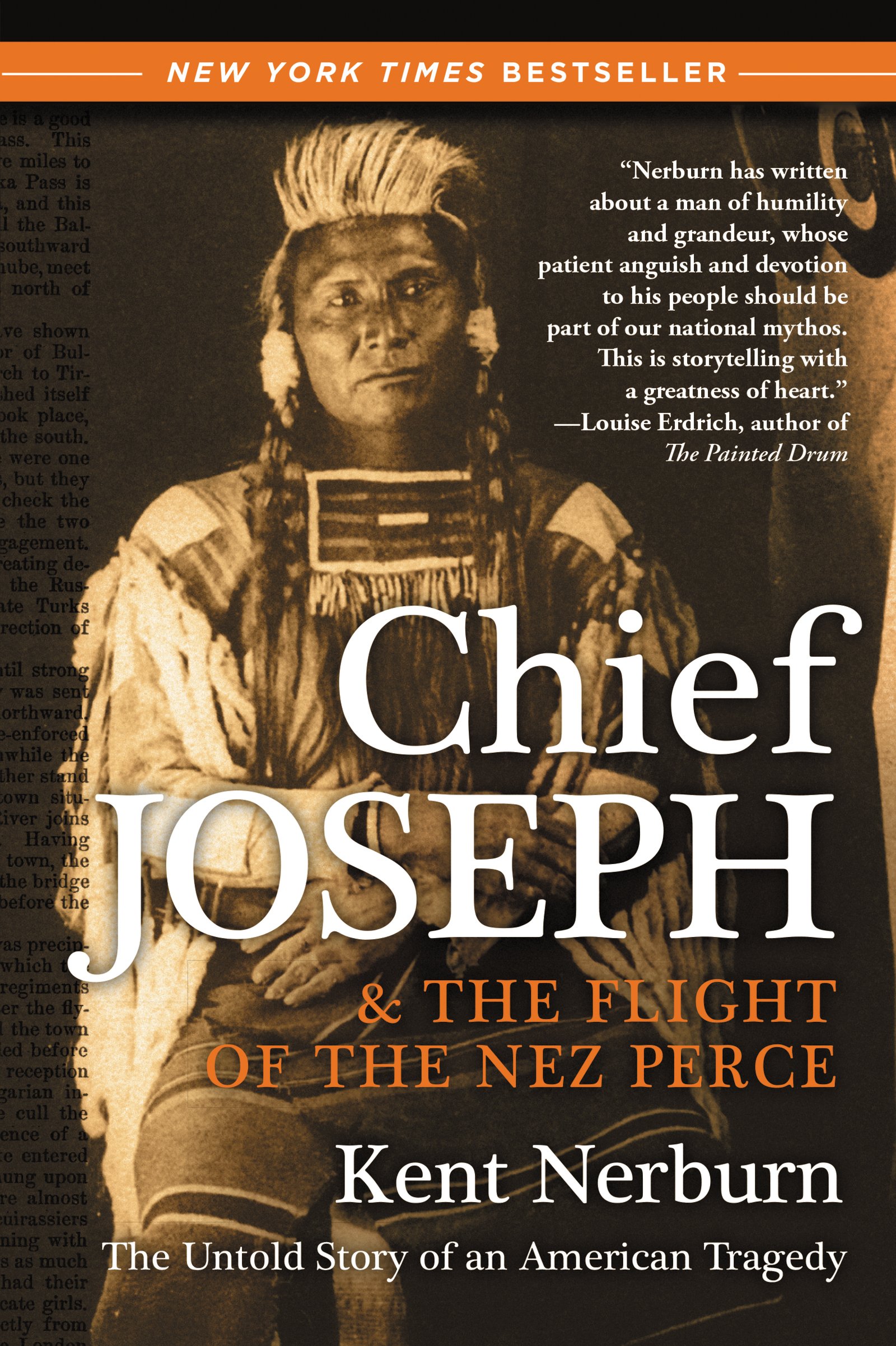 Chief Joseph & the Flight of the Nez Perce: The Untold Story of an ...