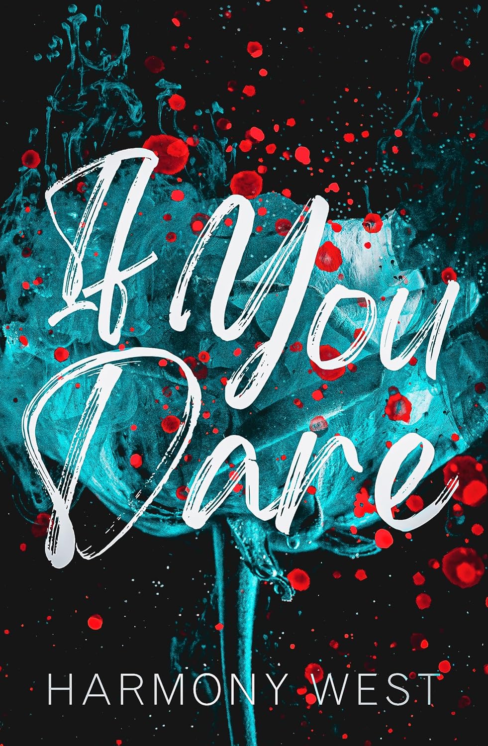 If You Dare: A Hockey Bully Romance eBook : West, Harmony: Amazon.co.uk ...